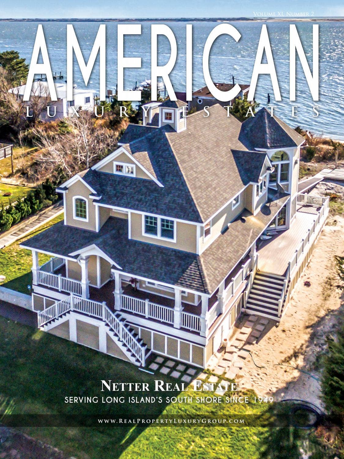 American Luxury Estates: Vol. XI, No. 2 - Netter Real Estate by Explore ...