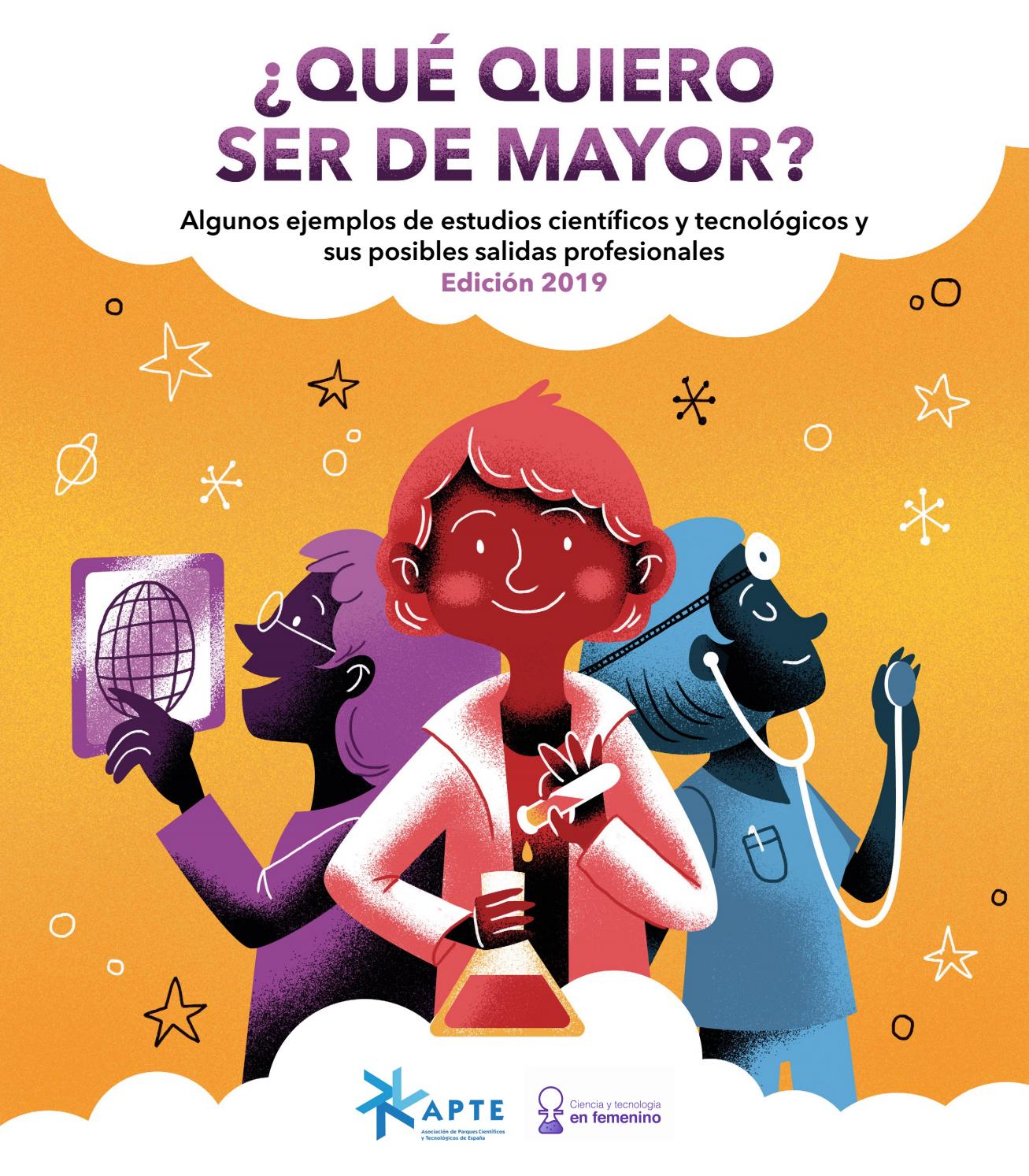 Guía ¿Qué quiero ser de mayor? by APTE - Issuu