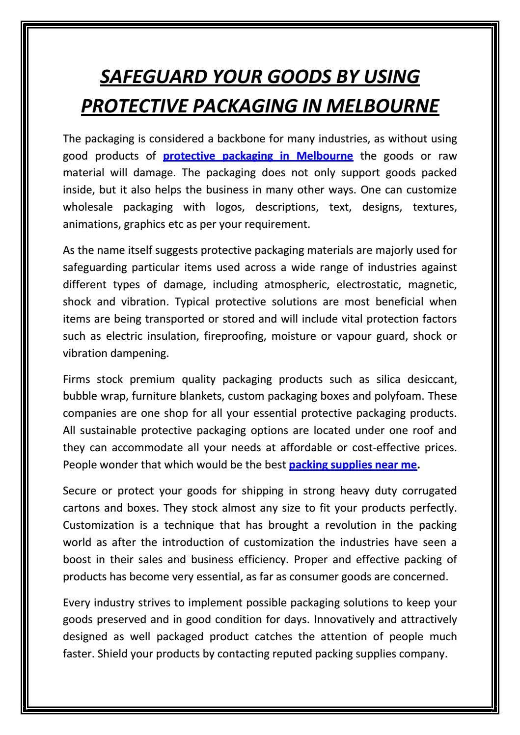 SAFEGUARD YOUR GOODS BY USING PROTECTIVE PACKAGING IN MELBOURNE by ...