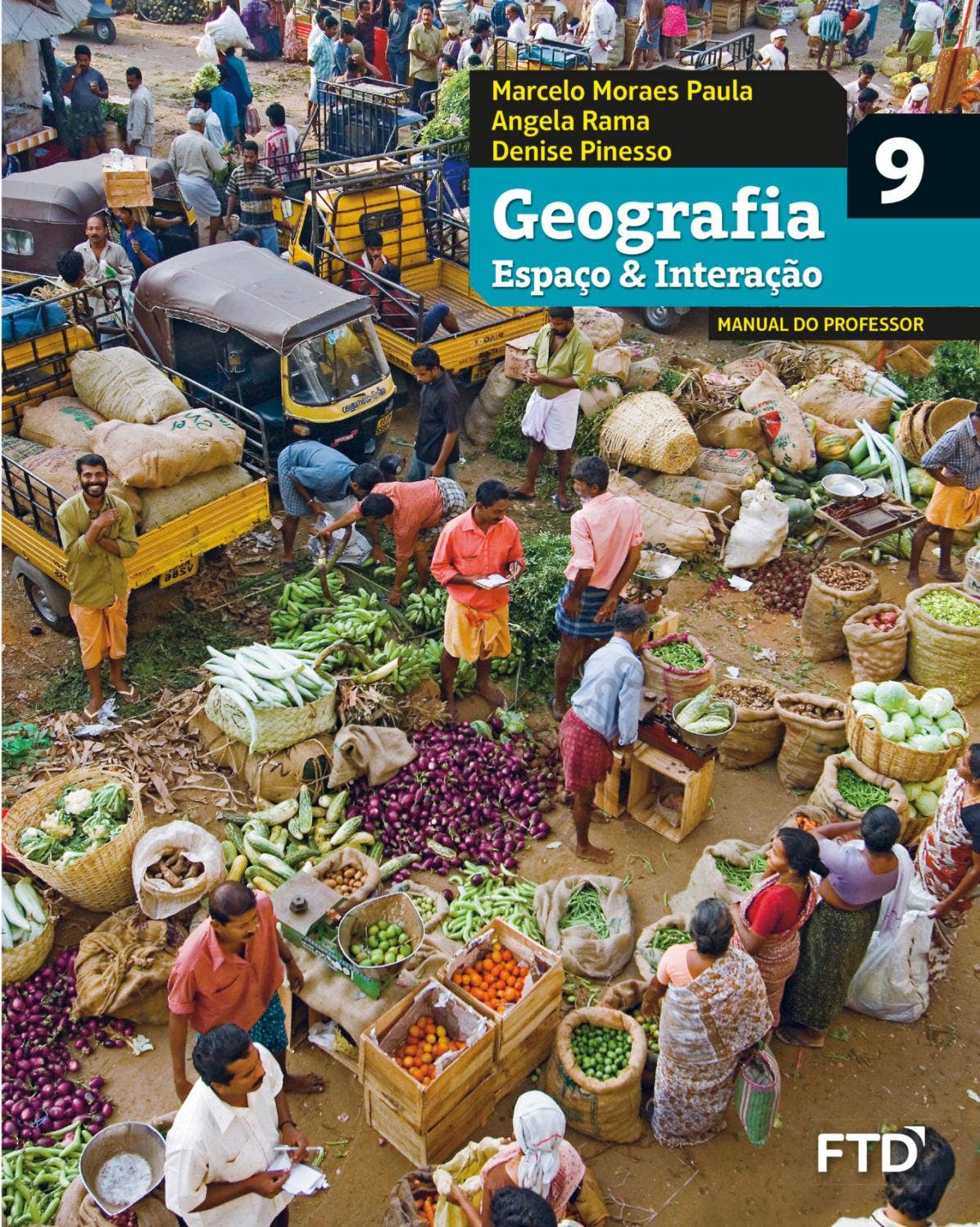 Geografia espaco 9 by Editora FTD - Issuu