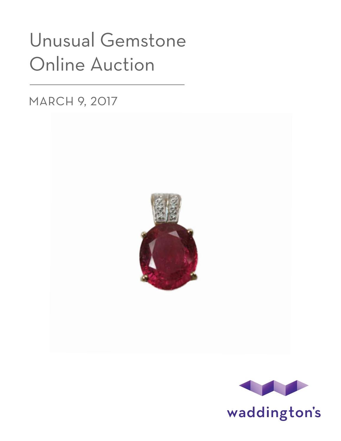 Unusual Gemstone Online Auction | Mar. 9, 2017 by waddingtons - Issuu