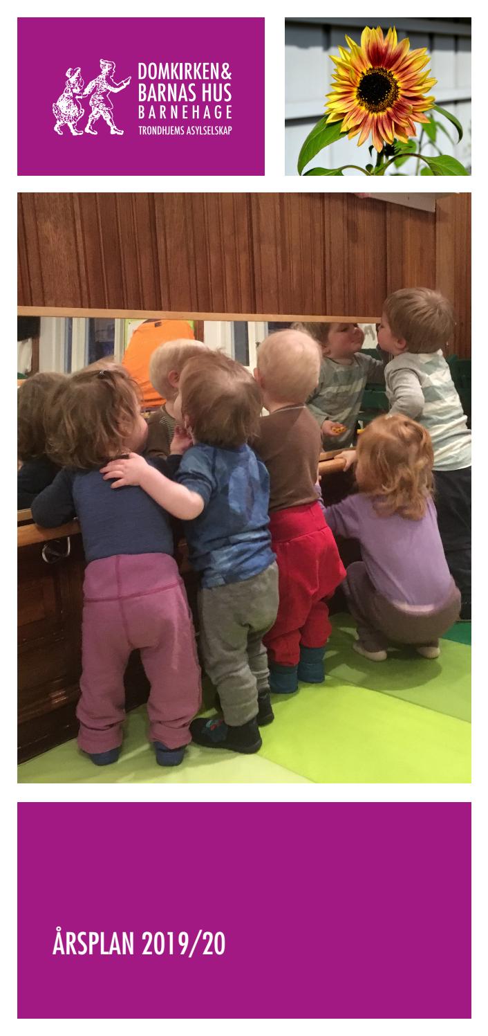 Årsplan Domkirken og Barnas hus barnehage 2019-20 by Tandem Reklame - Issuu