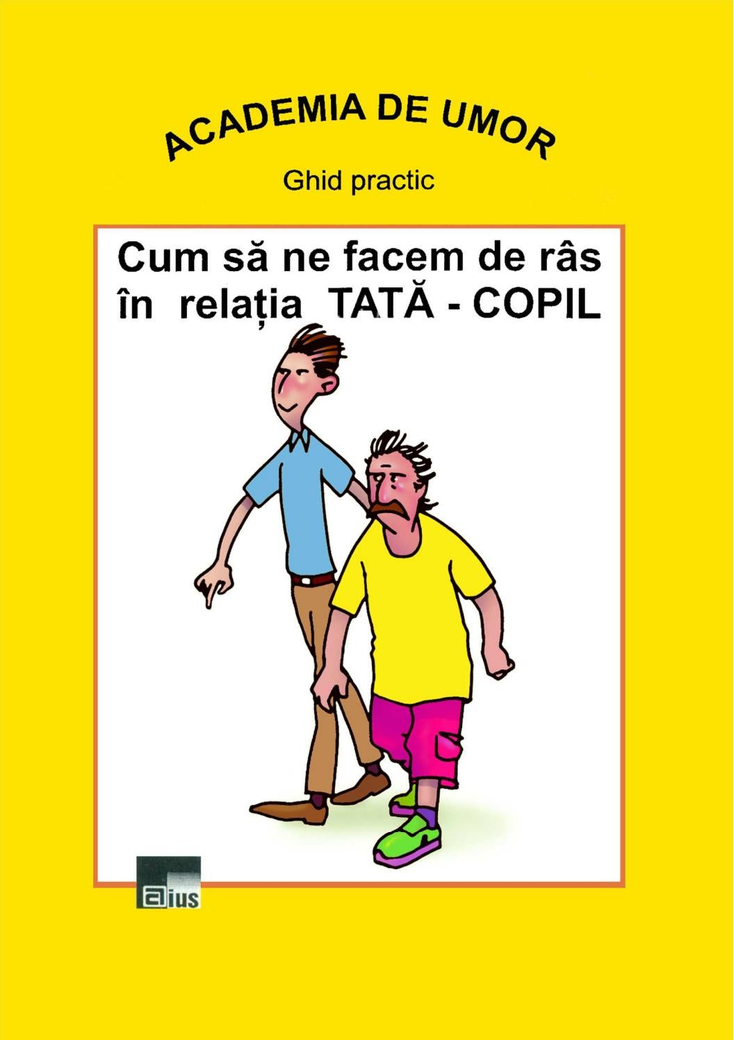 ACADEMIA DE UMOR #1 - Ghid practic: Cum să ne facem de râs în relația ...