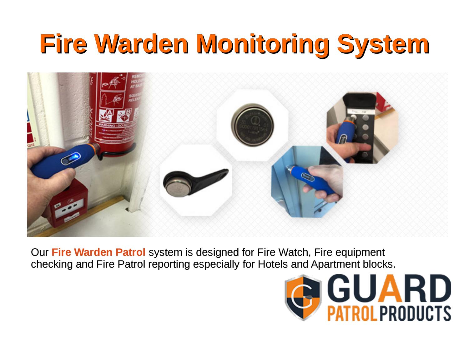 Fire Patrol Reporting System by Guard Patrol Products - Issuu