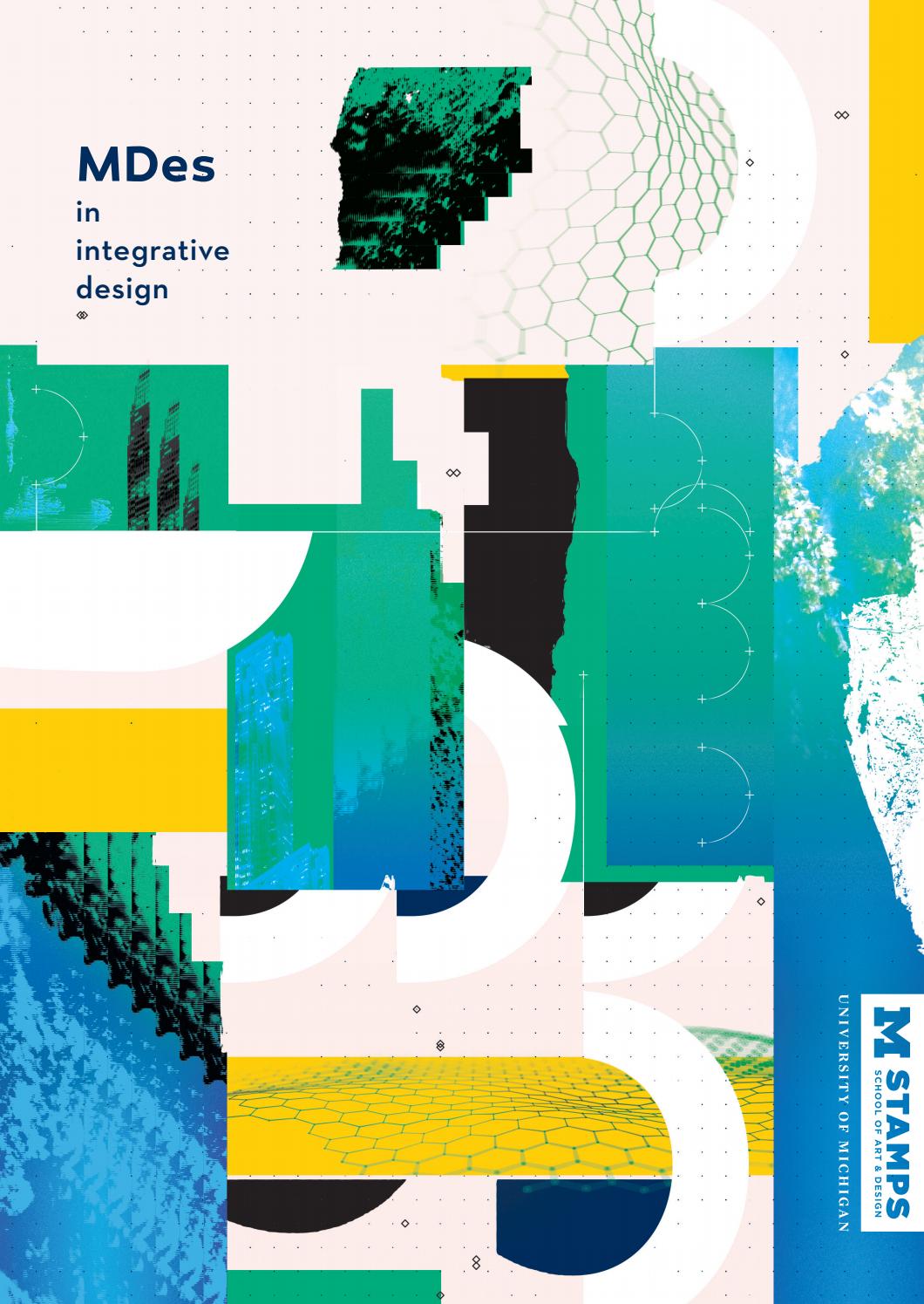 Stamps MDes in Integrative Design - 2019 by University of Michigan ...