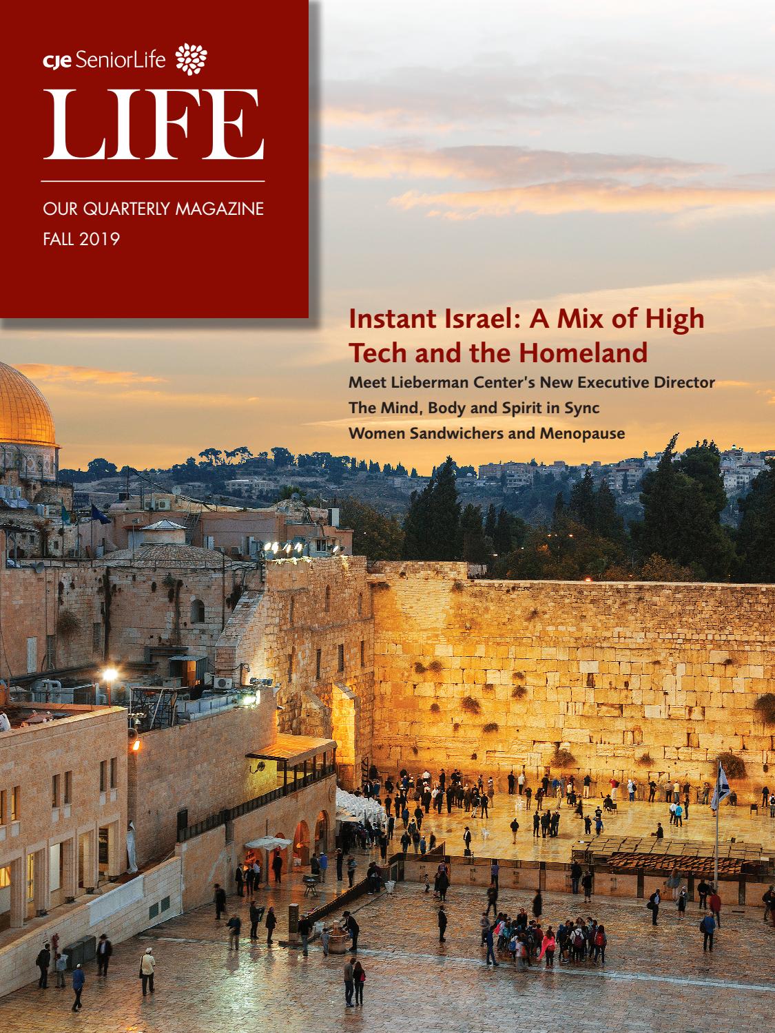 LIFE Magazine, The Quarterly Publication of CJE SeniorLife, Fall 2019 ...