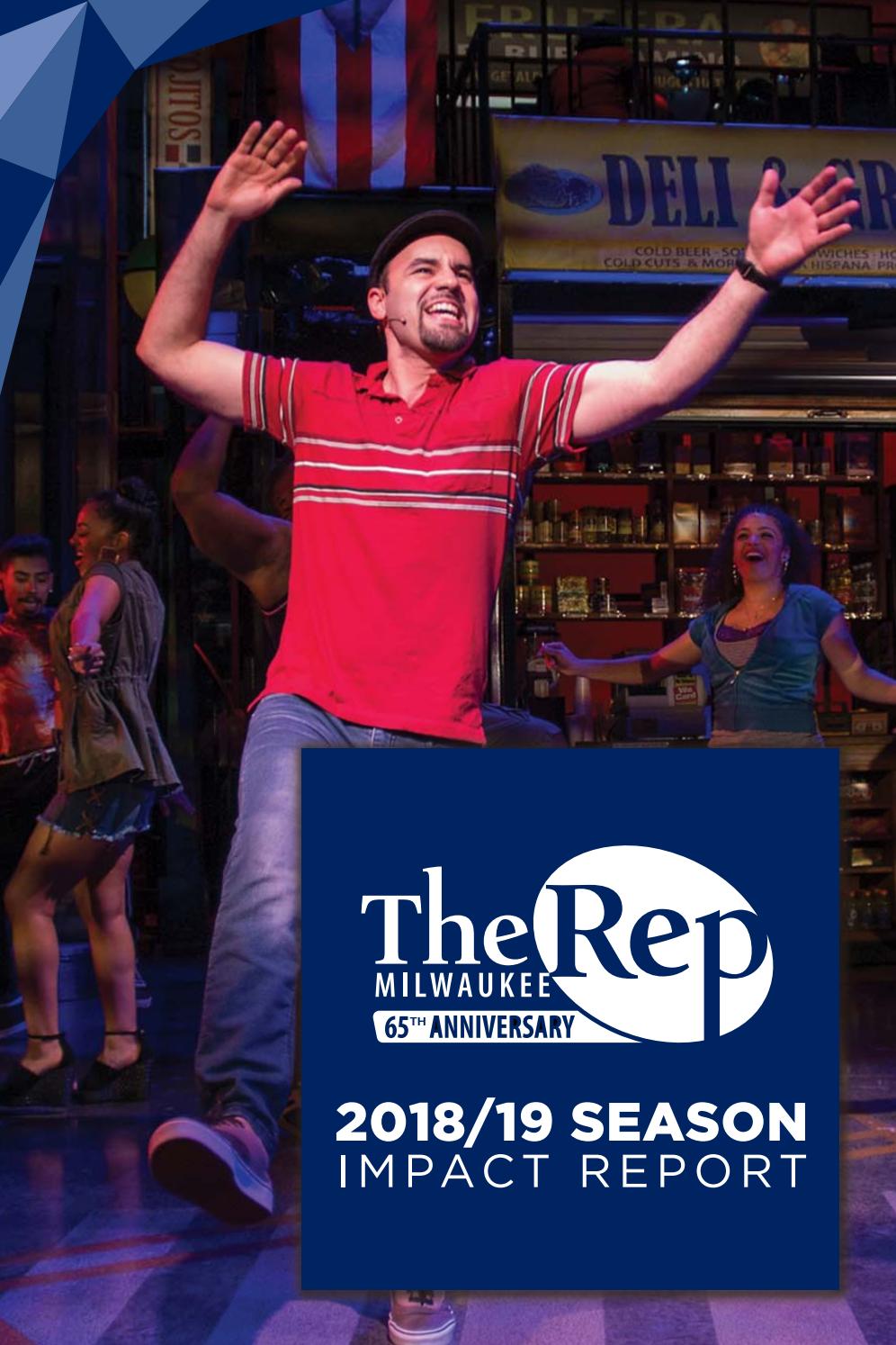 2018/19 Season Impact Report by Milwaukee Rep - Issuu
