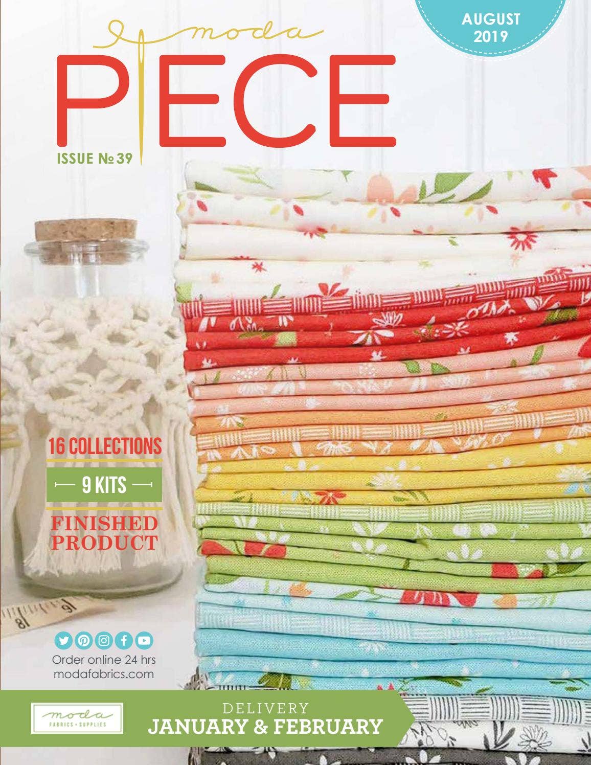 Moda Piece Issue No. 39 by Moda Fabrics / United Notions - Issuu