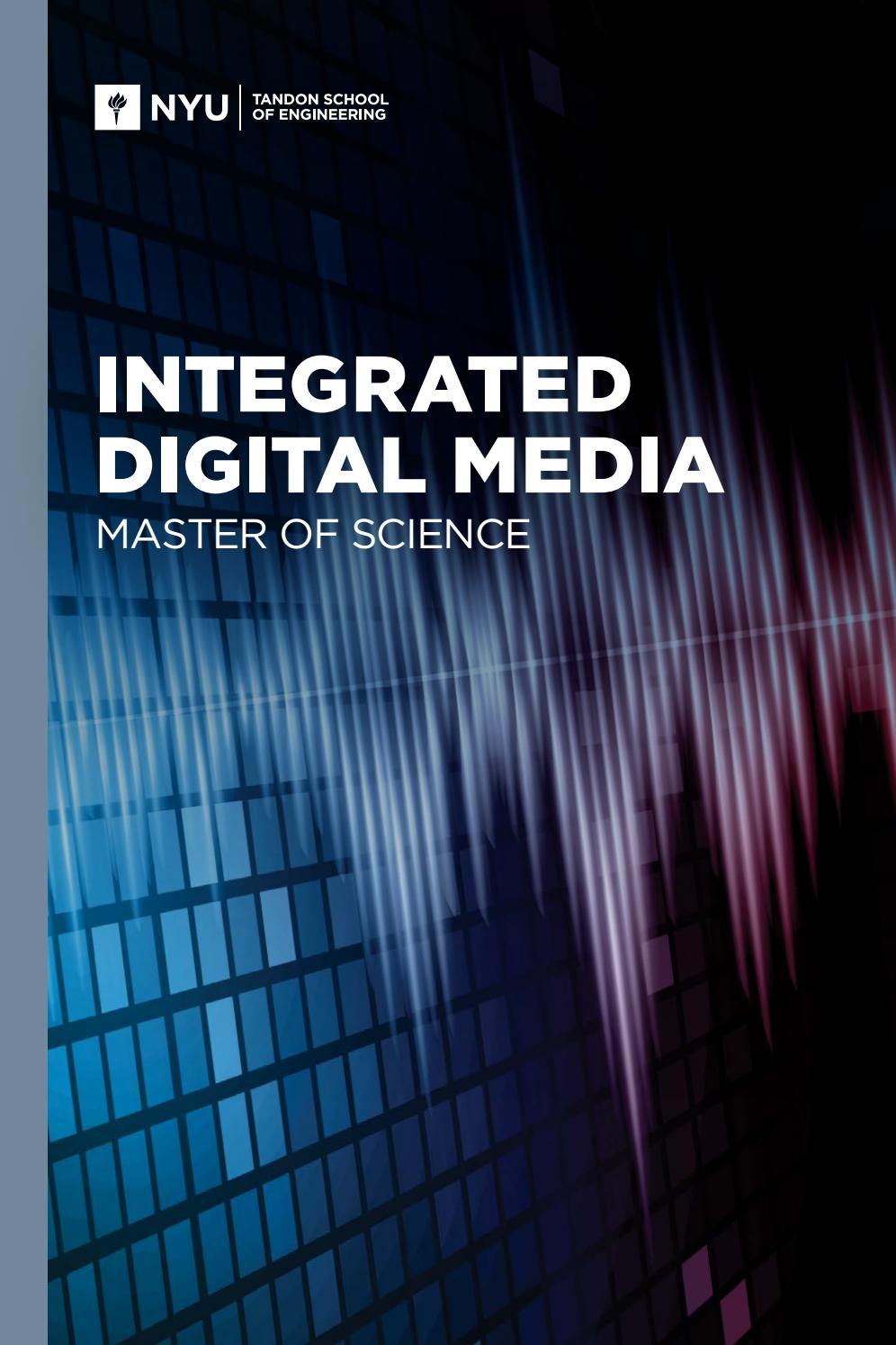 Integrated Digital Media, Master of Science by Spark451 - Issuu