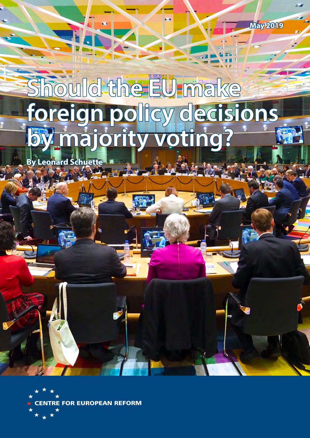 Should the EU make foreign policy decisions by majority voting? by ...