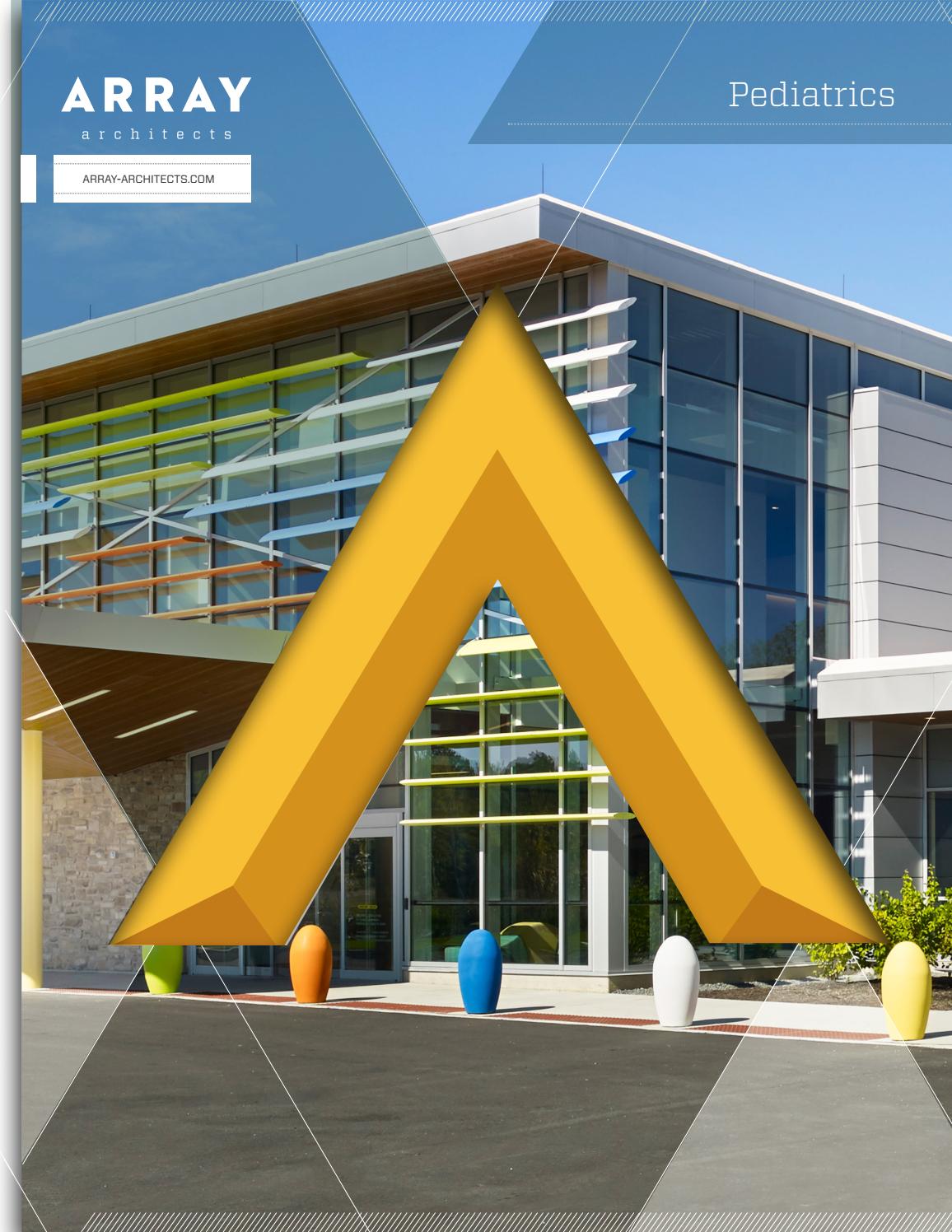 Pediatrics by Array Architects - Issuu