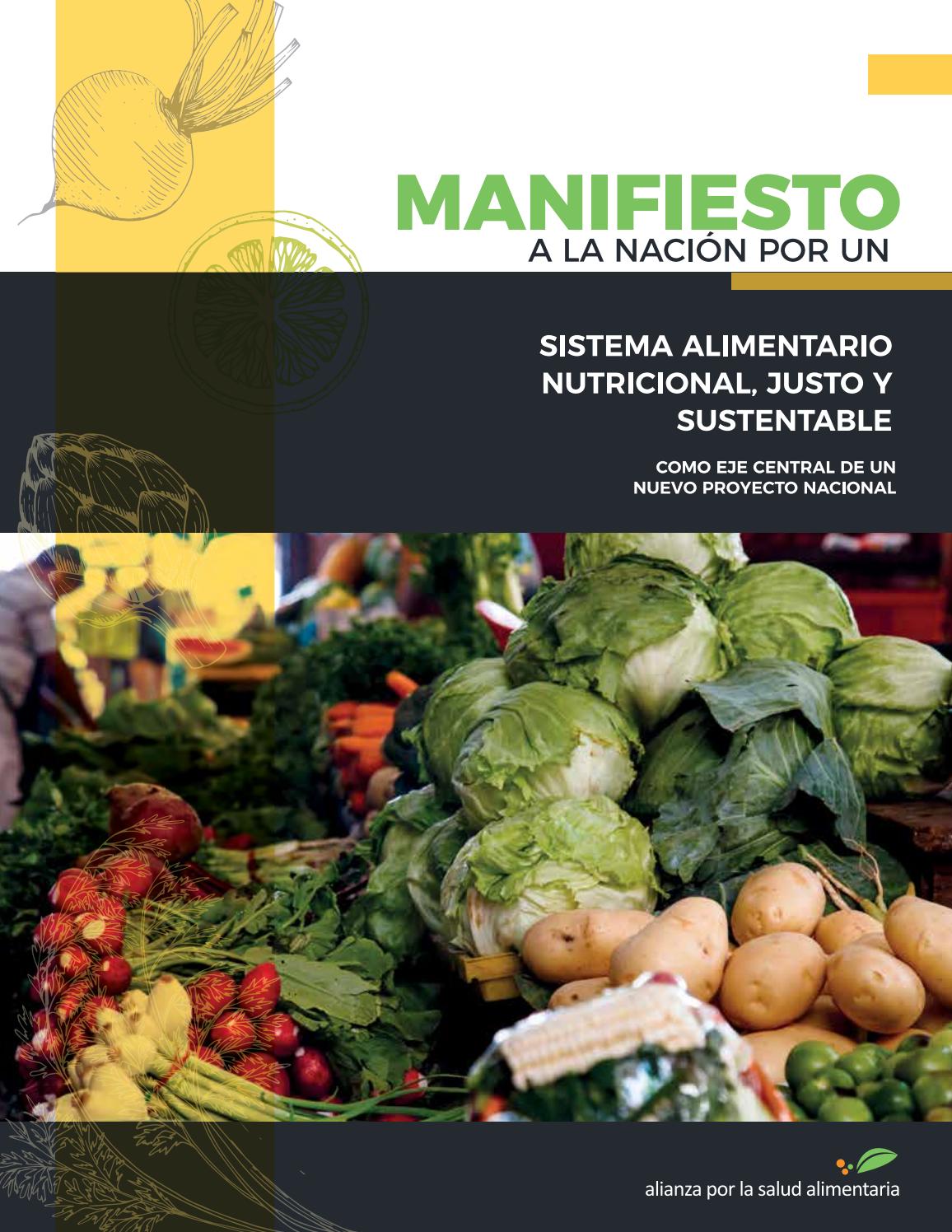 Manifiesto a la Nación por un sistema alimentario nutricional, justo y ...