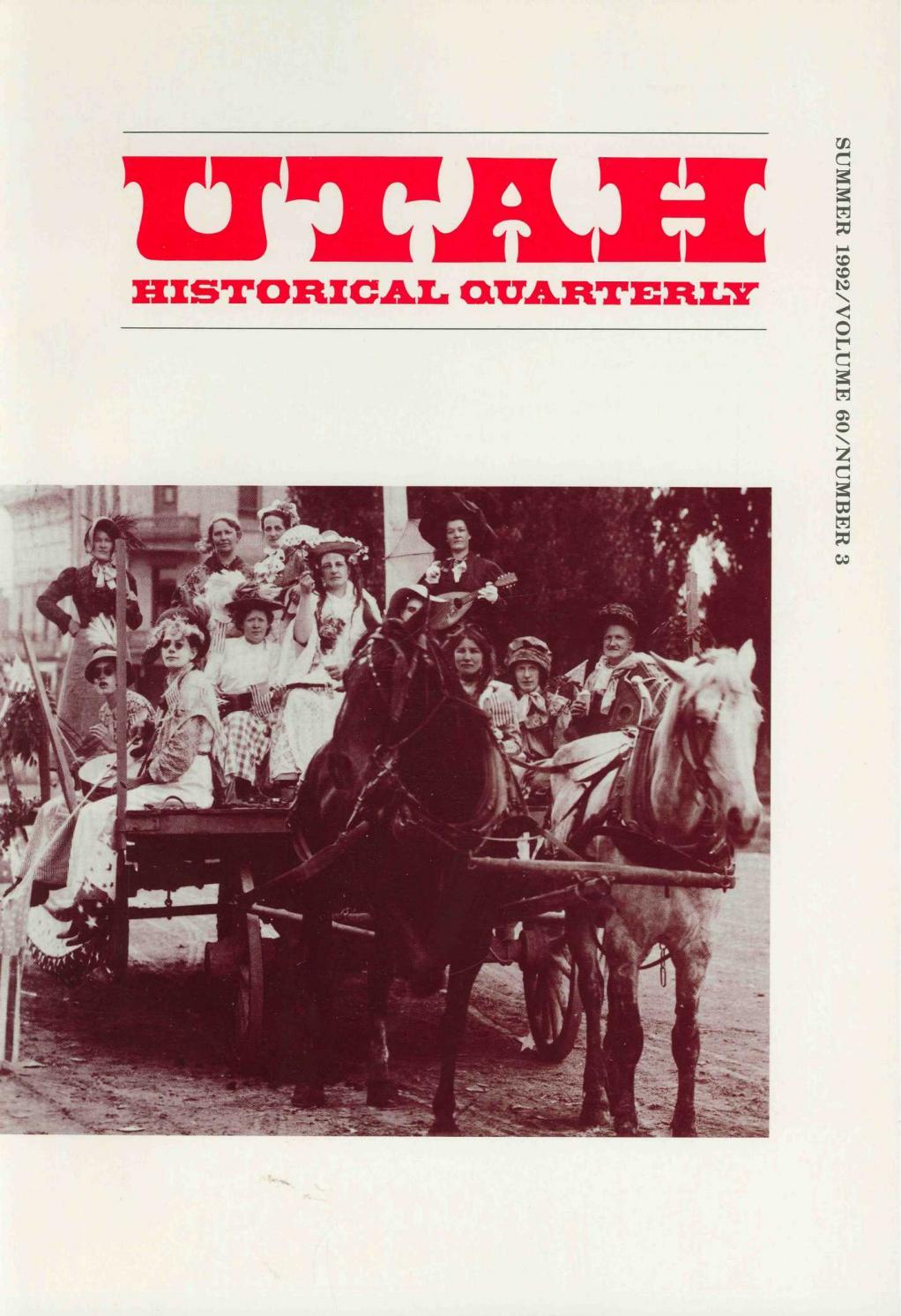 Utah Historical Quarterly, Volume 60, Number 3, 1992 by Utah State ...