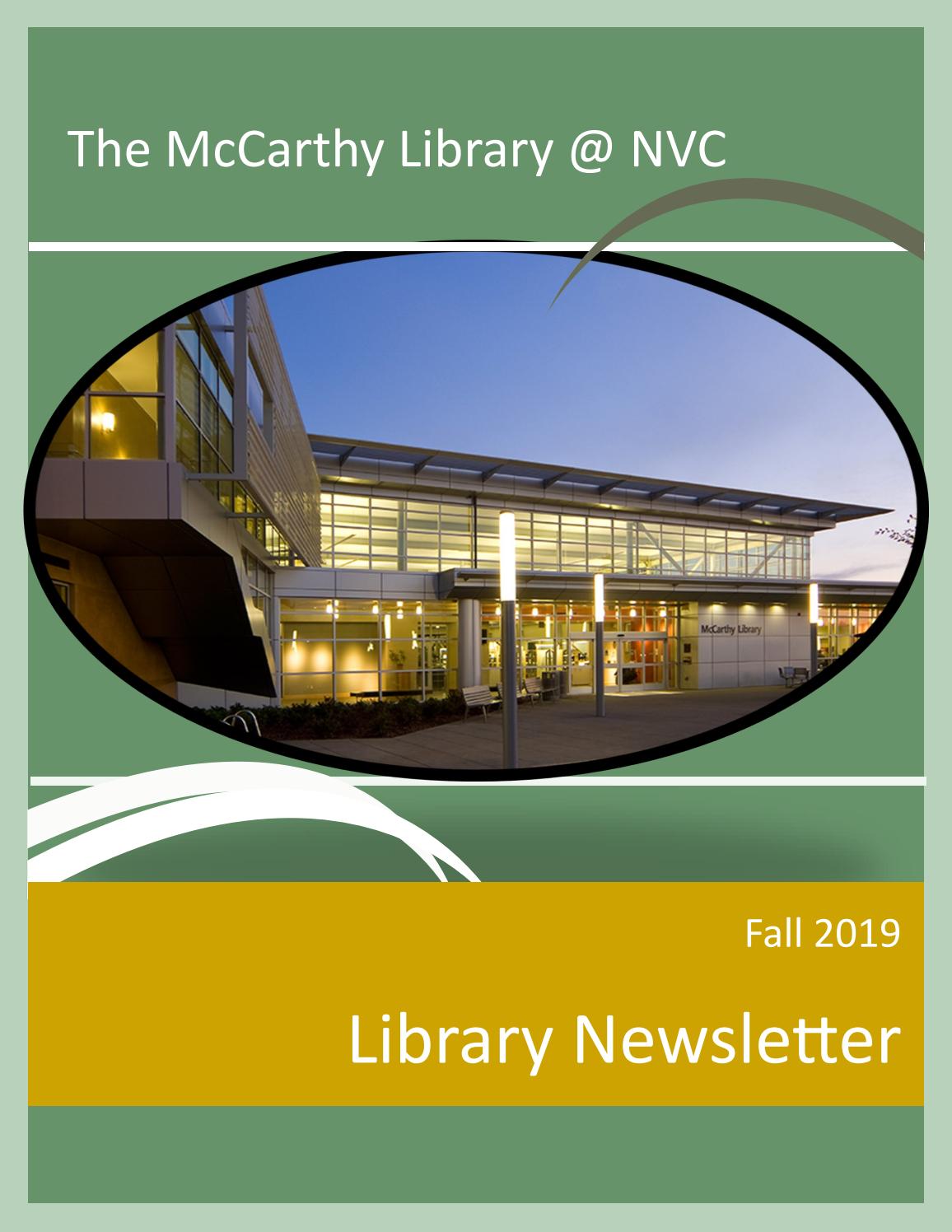 Fall 2019 - McCarthy Library Newsletter by NapaValleyCollege - Issuu