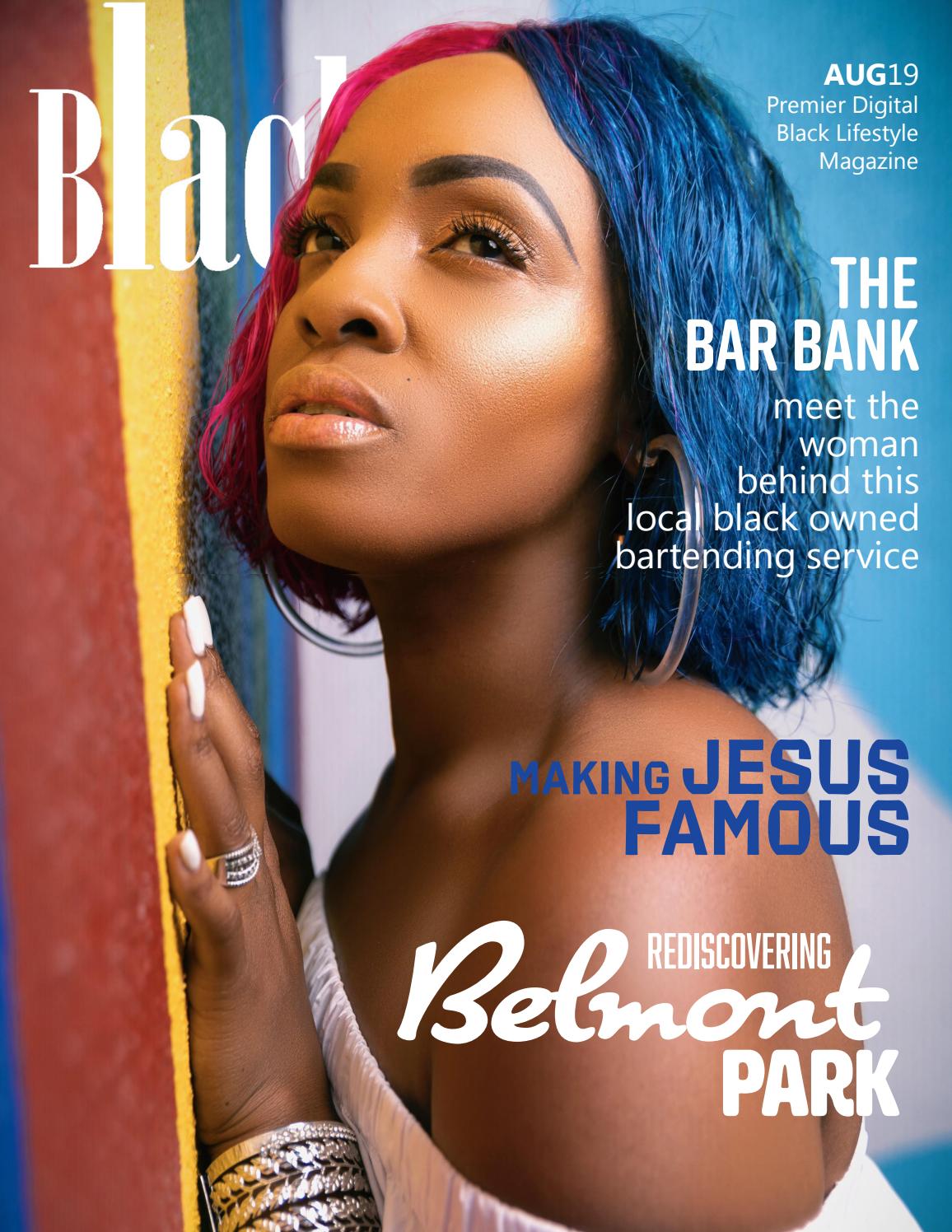 Black & Magazine AUG|19 by blackandmagazine - Issuu