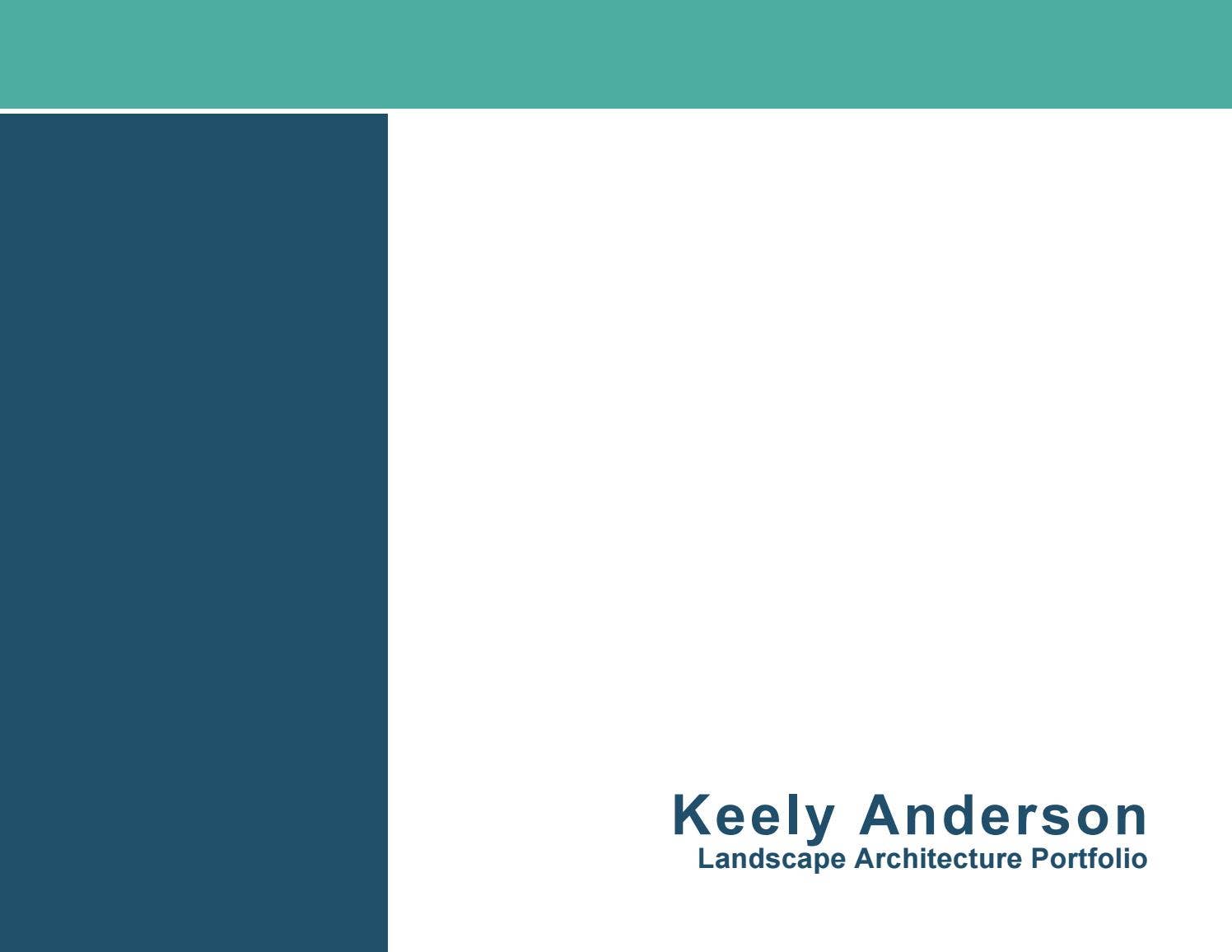 Anderson_Landscape Architect Portfolio by Keely Anderson - Issuu