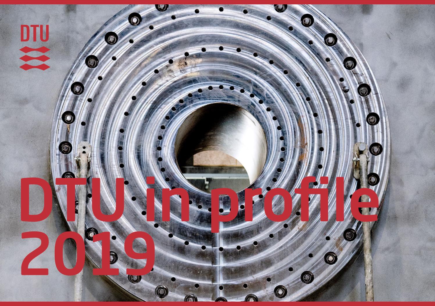 DTU in Profile 2019 by DTUdk - Issuu