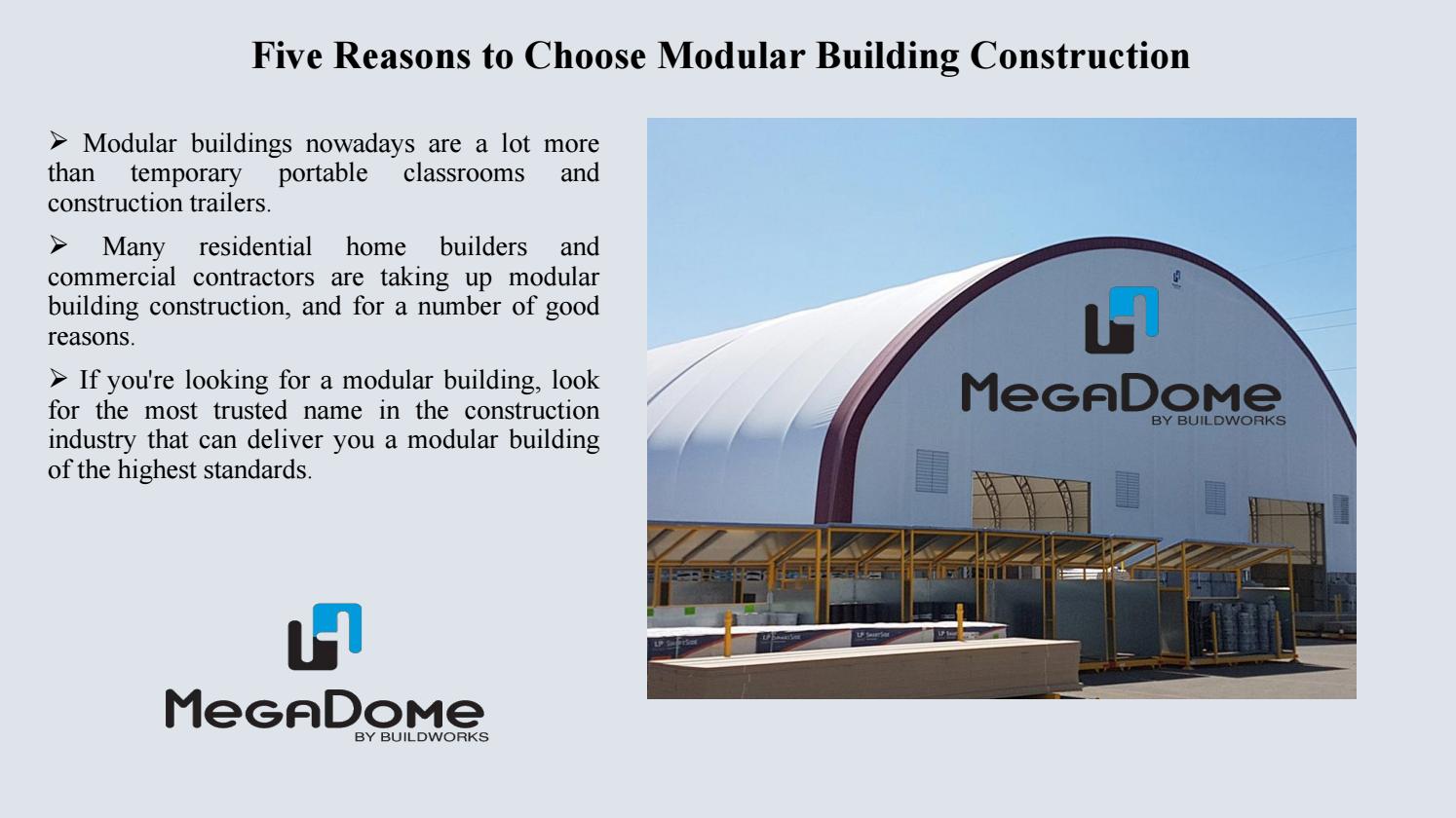 Five Reasons to Choose Modular Building Construction by Megadome By ...