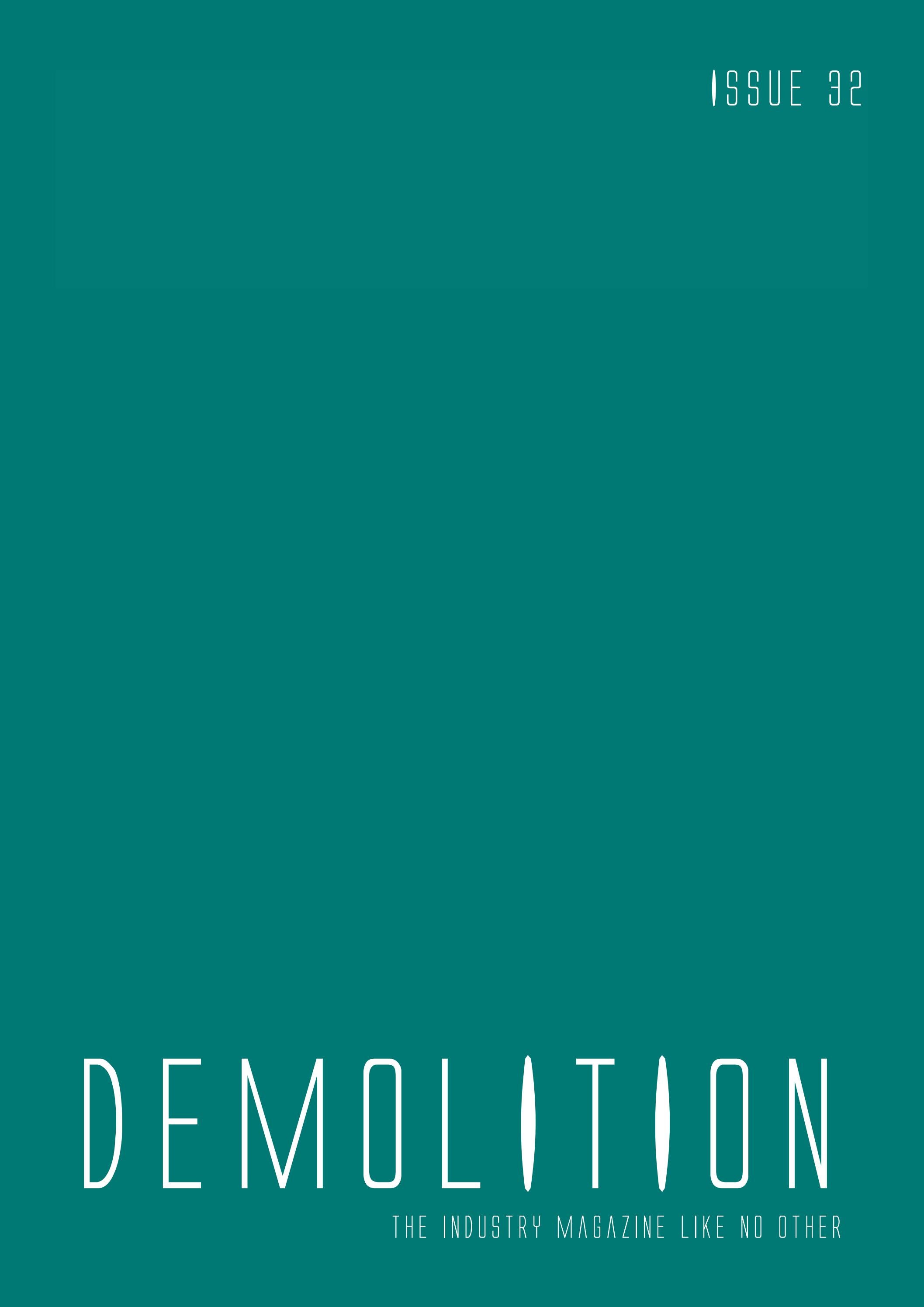 Demolition Magazine - Issue 32 by Global News Media Ltd - Issuu