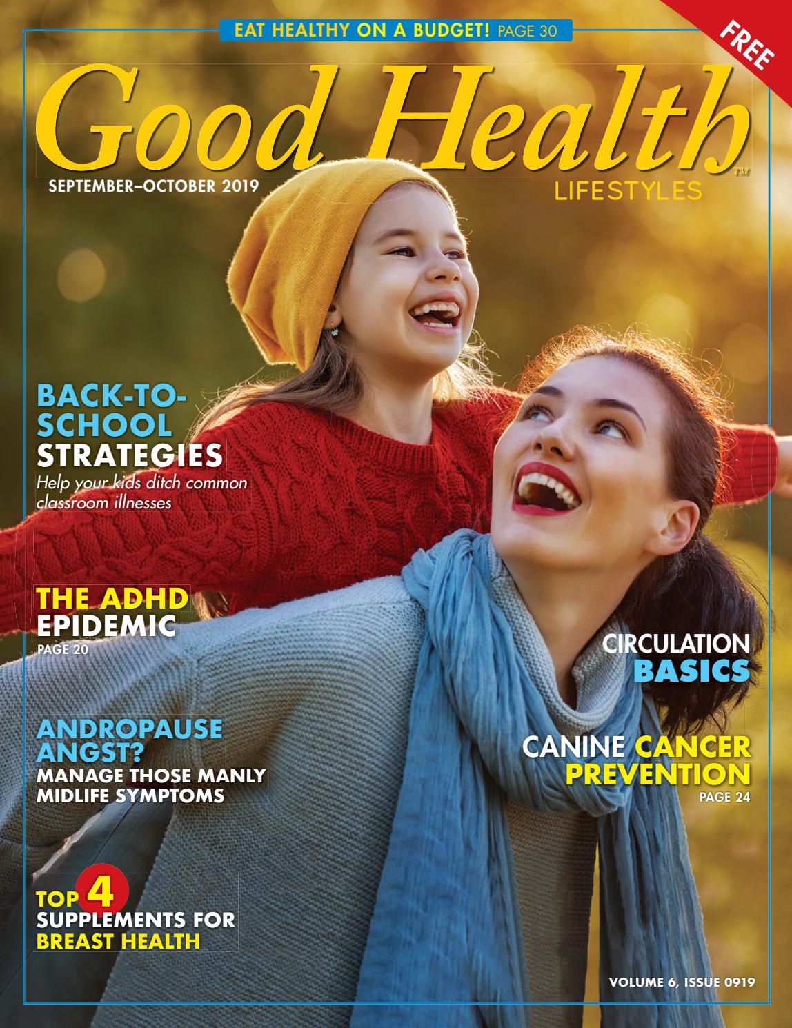 Good Health Lifestyles - Sept. 2019 by Good Health Lifestyles - Issuu