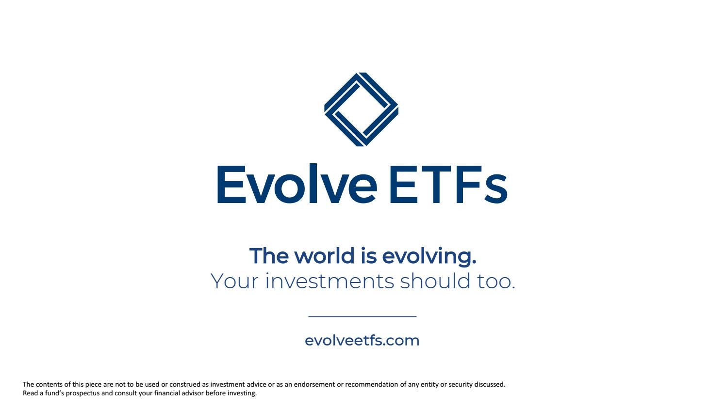 Thematic Investing by Evolve ETFs - Issuu