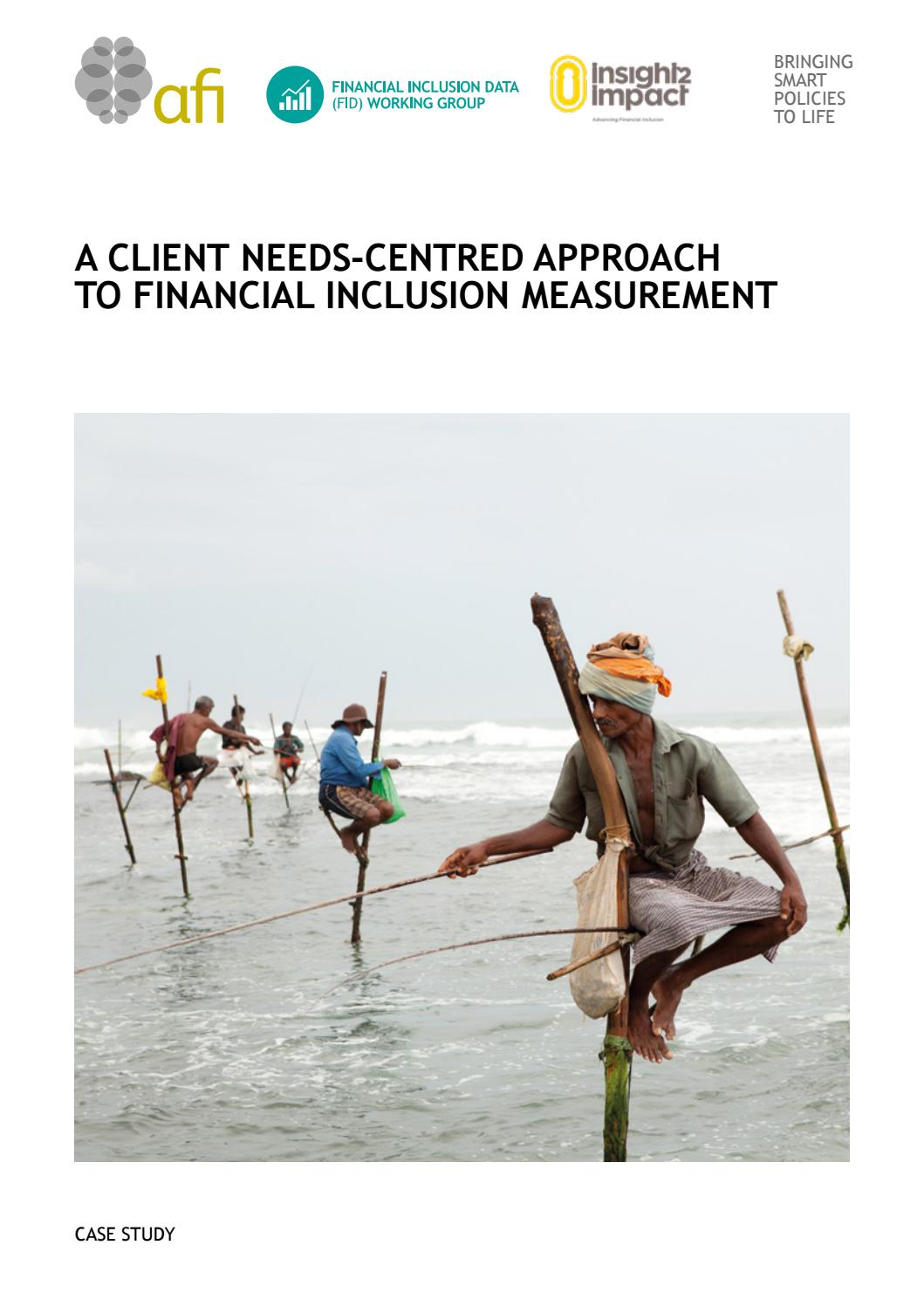 A client needs-centred approach to financial inclusion measurement by ...