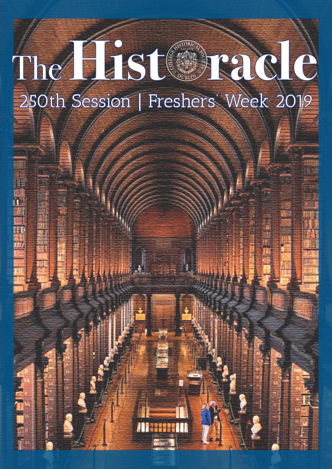 The Hist 2019 by Trinity College Dublin - Student Societies - Issuu