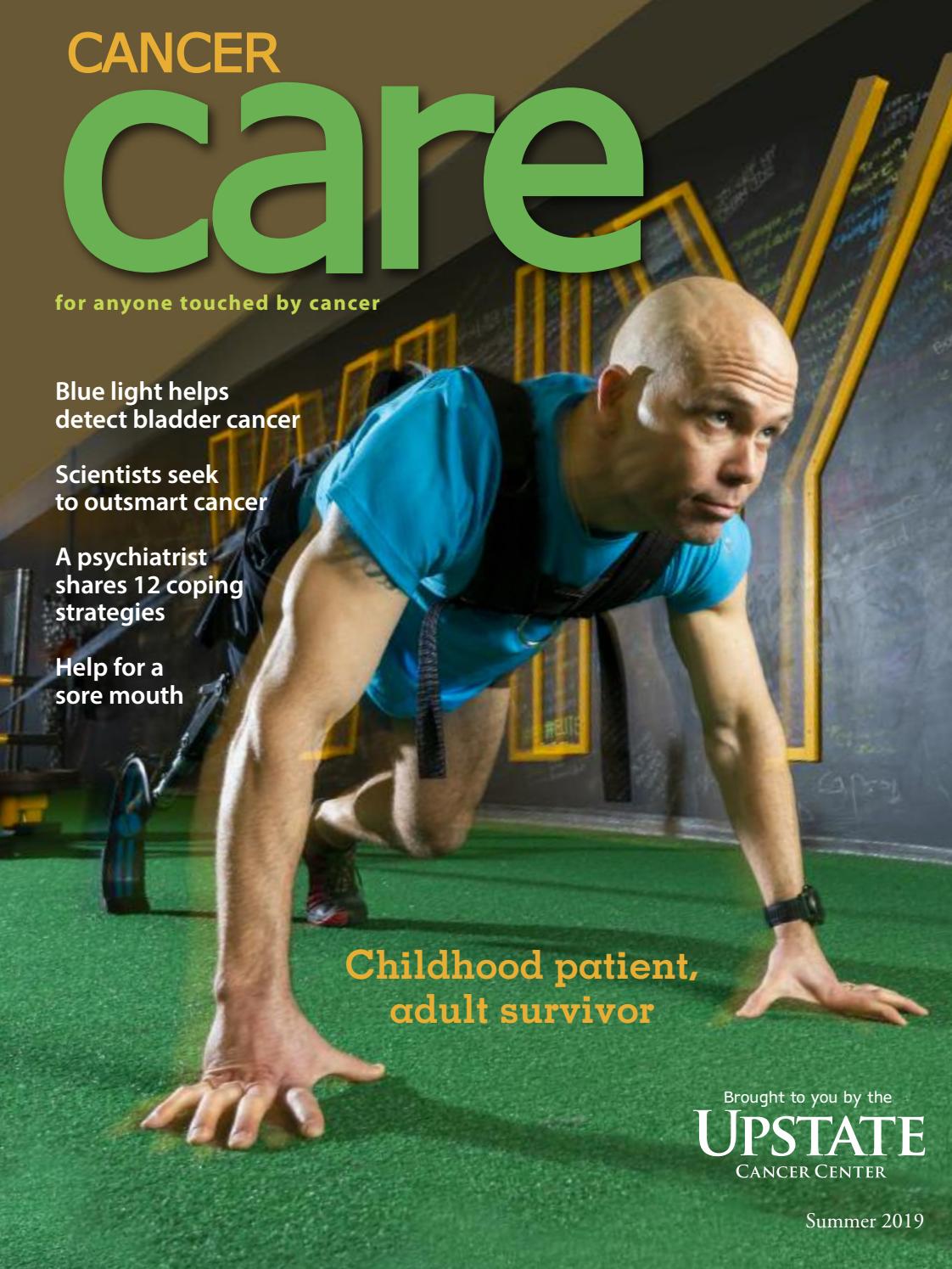 Cancer Care magazine, Summer 2019 by Upstate Medical University - Issuu
