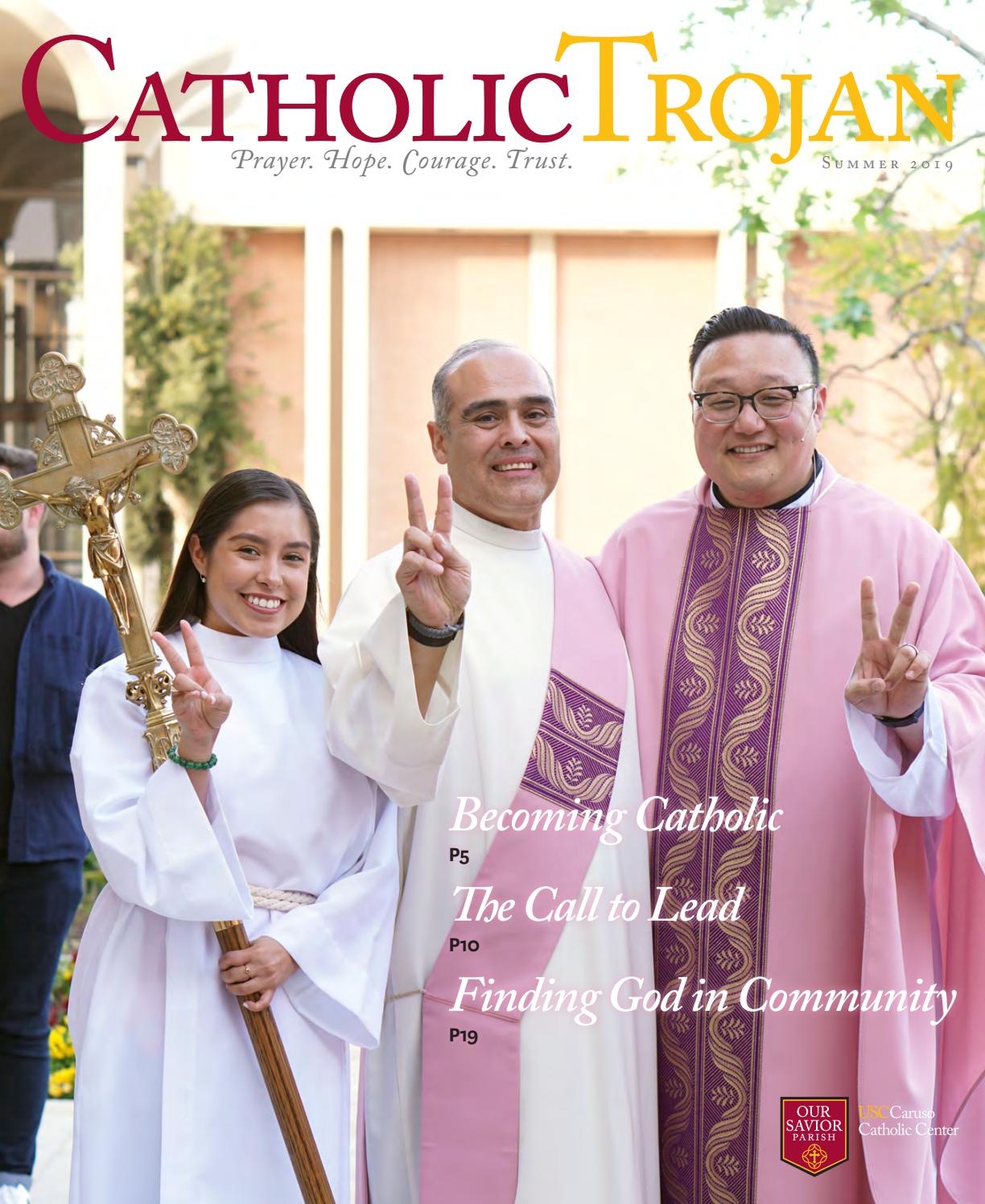 Catholic Trojan Magazine Summer 2019 by catholictrojan - Issuu