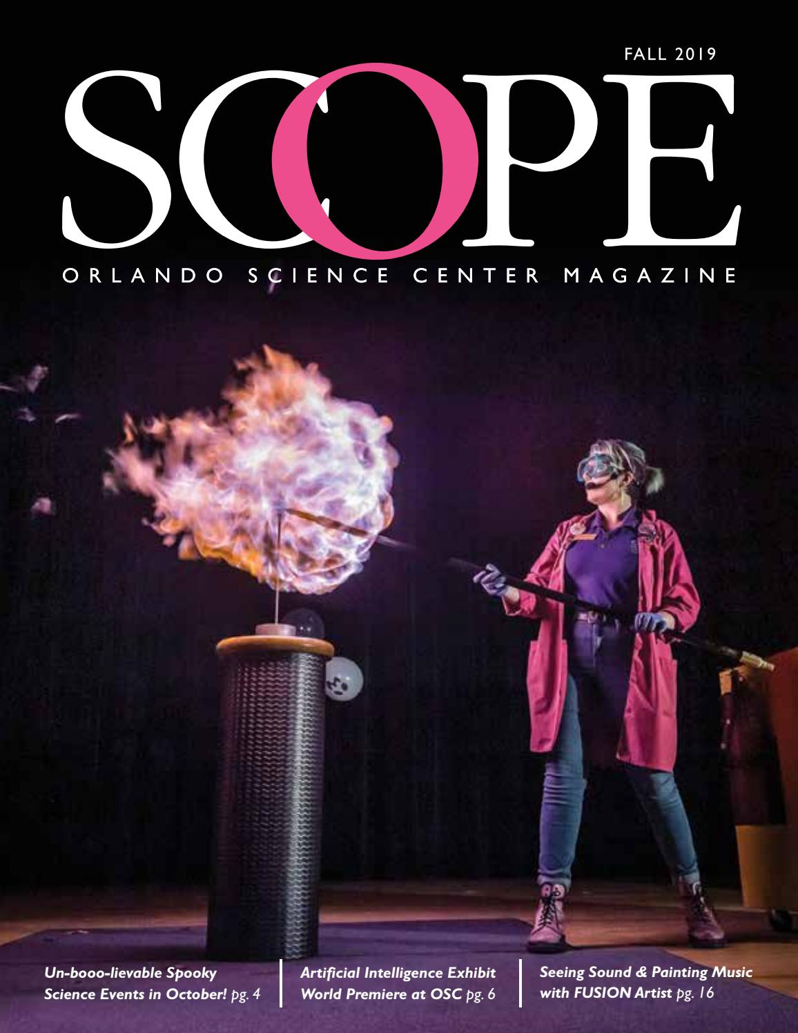 SCOPE Magazine Fall 2019 by Orlando Science Center - Issuu