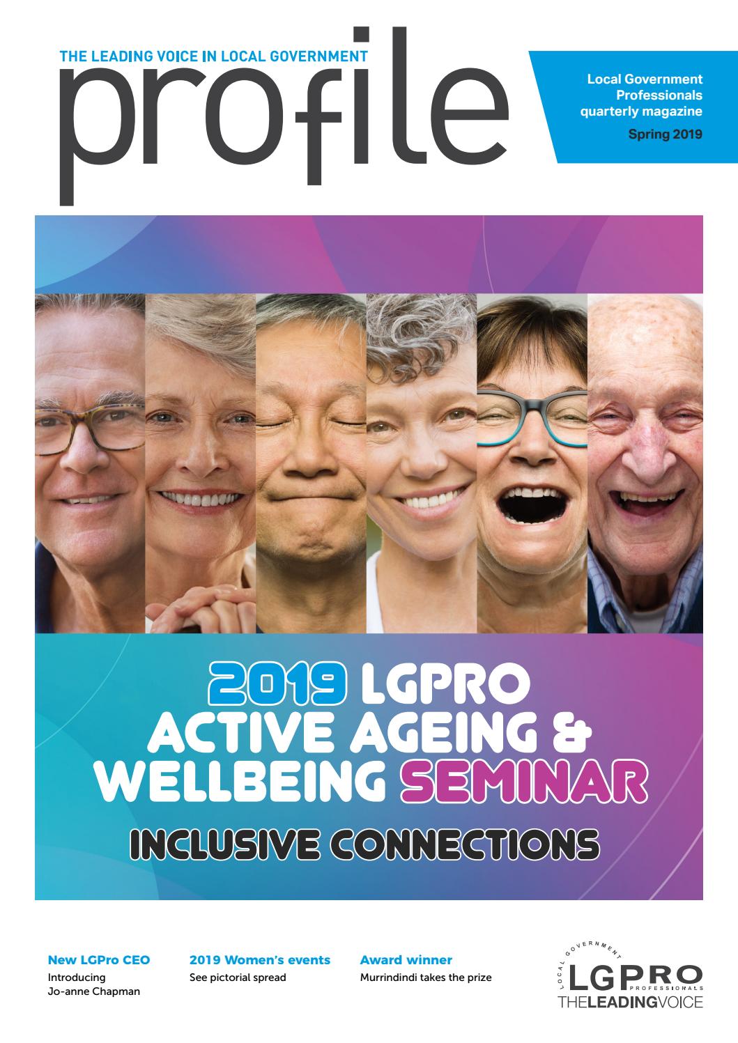 Profile Magazine Spring 2019 by LGPro VIC - Issuu