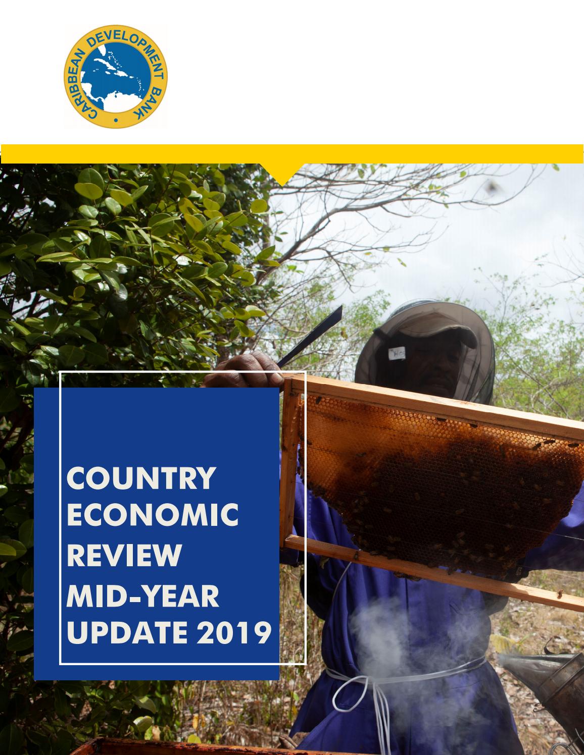 Country Economic Review Mid-Year Update 2019 by Caribbean Development ...