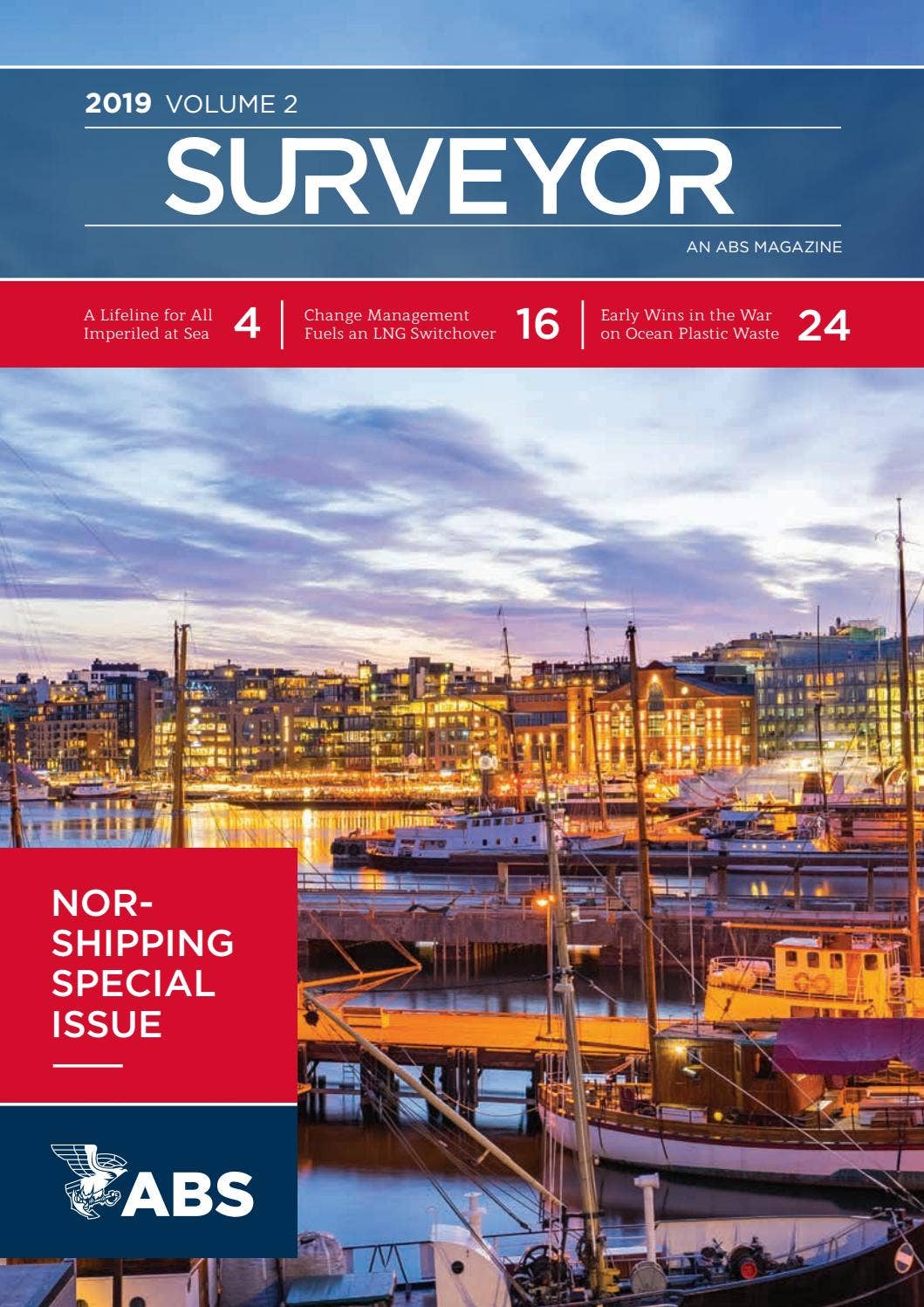 Surveyor Magazine: Volume 2 by American Bureau of Shipping (ABS) - Issuu