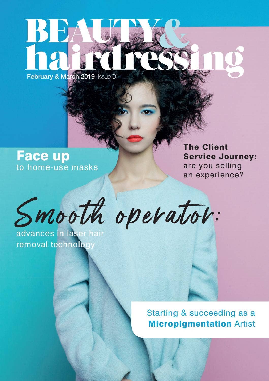 Beauty & Hairdressing Magazine February/March 2019 Issue: 01 by Beauty ...