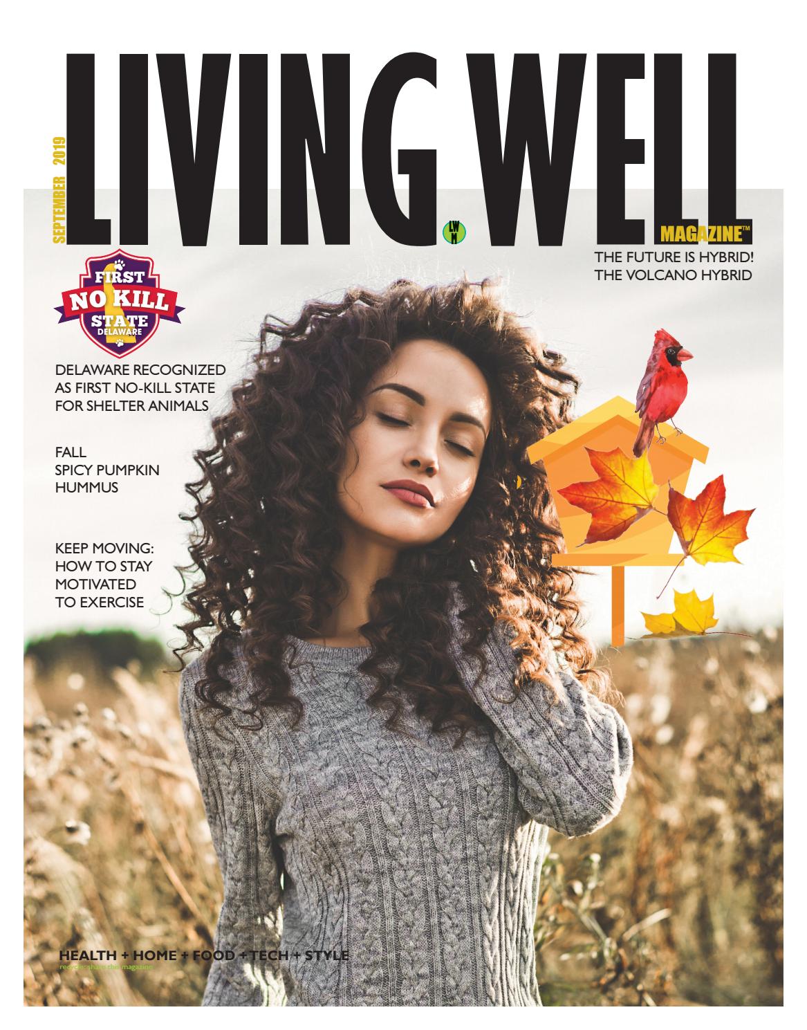 Living Well Magazine September 2019 by Living.Well Magazine - Issuu