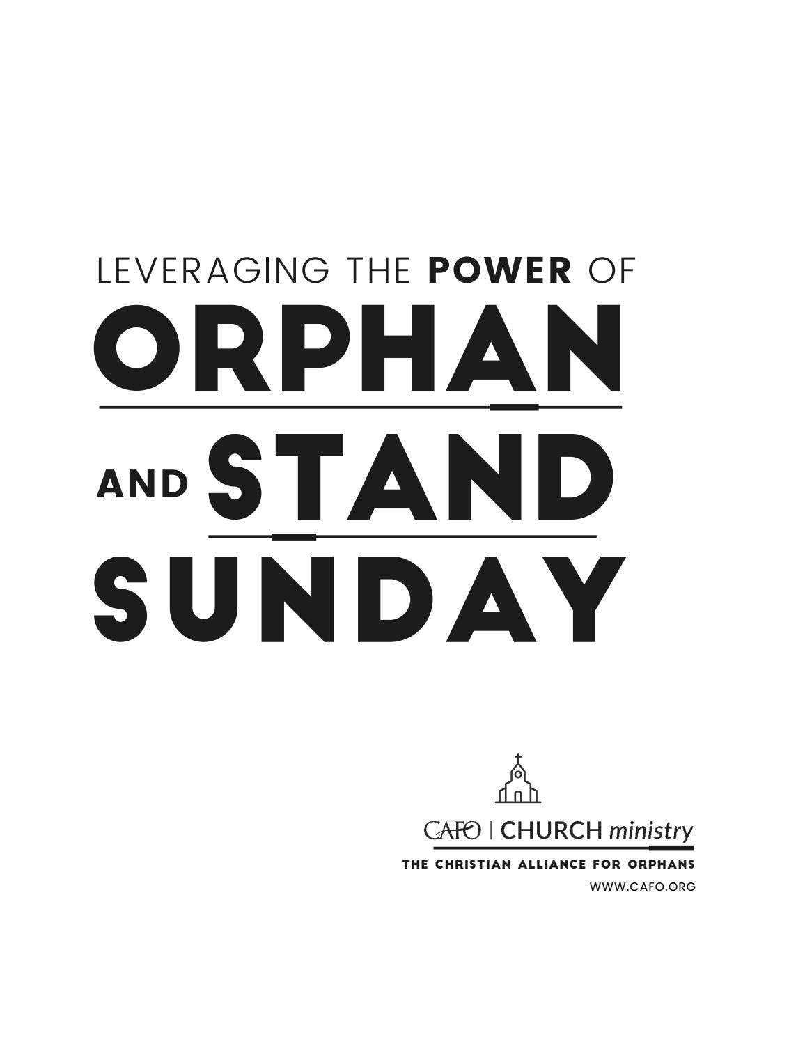 Leveraging the Power of Orphan and Stand Sunday in Your Church by ...