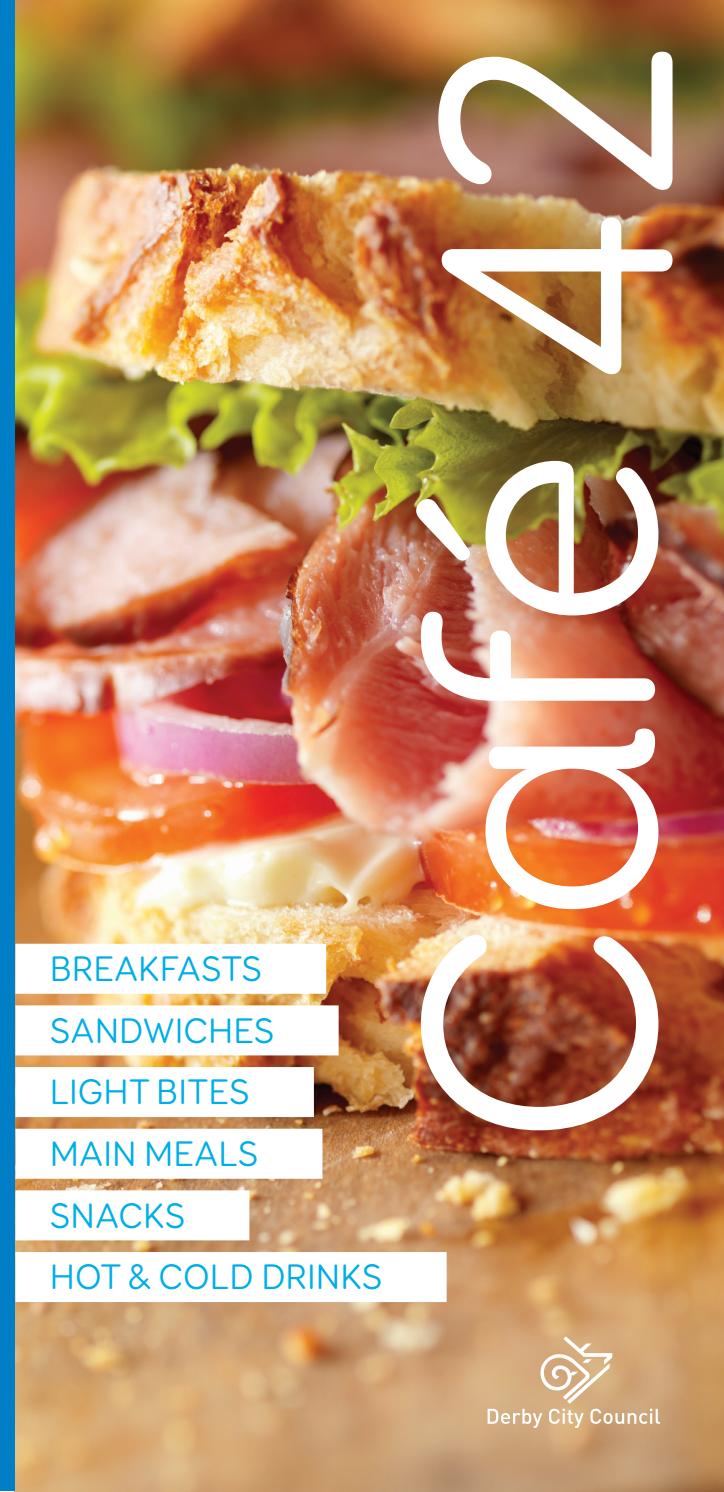 Cafe 42 Menu by Derby LIVE - Issuu