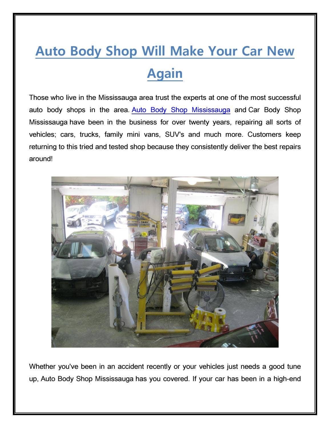 Auto Body Shop Will Make Your Car New Again by Seneca Auto Body - Issuu