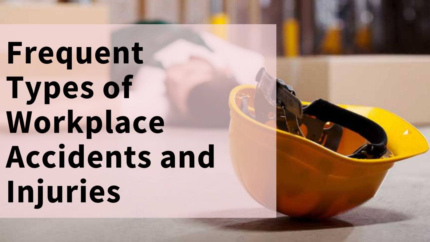 Frequent Types of Workplace Accidents and Injuries by Mike Jones - Issuu
