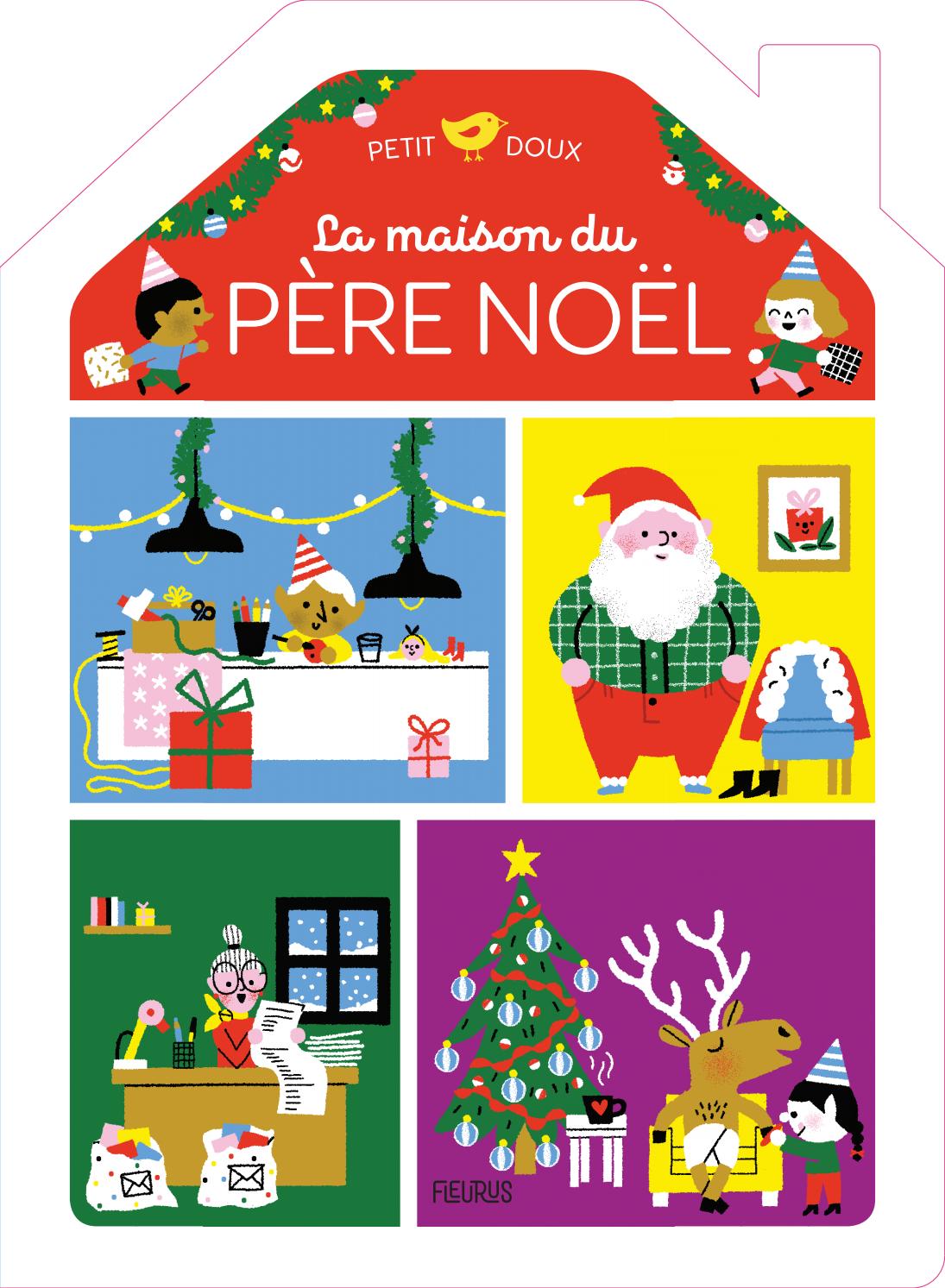 La maison du père Noël by Fleurus Editions - Issuu