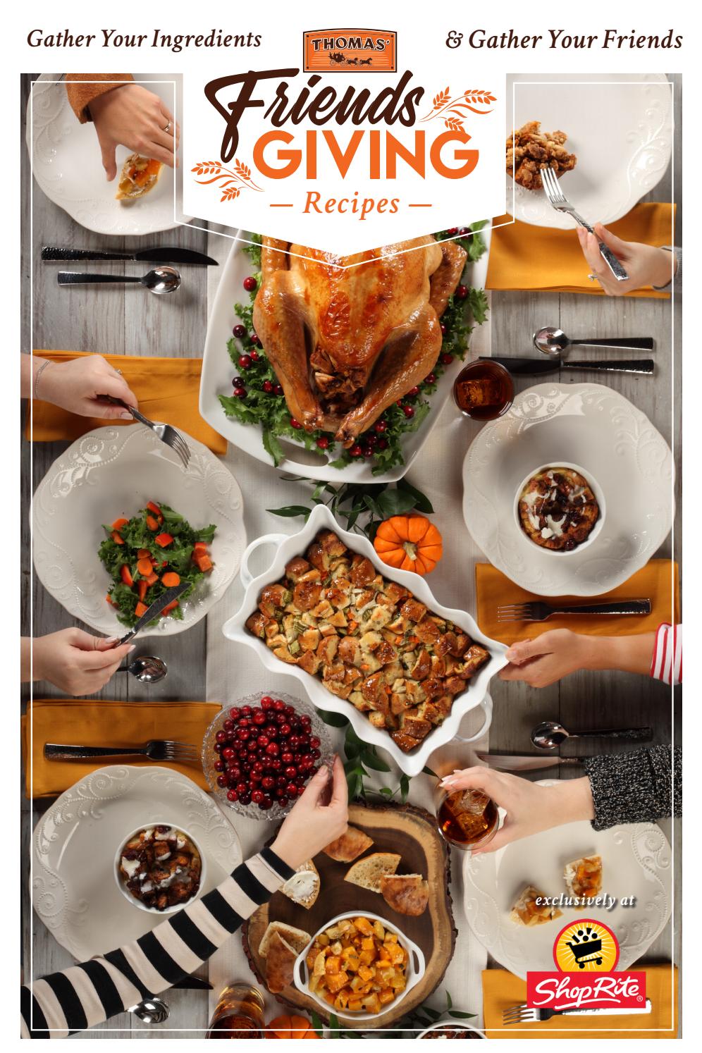 Friendsgiving with Thomas'® | Recipes | exclusively at ShopRite® by RSM Inc. - Issuu