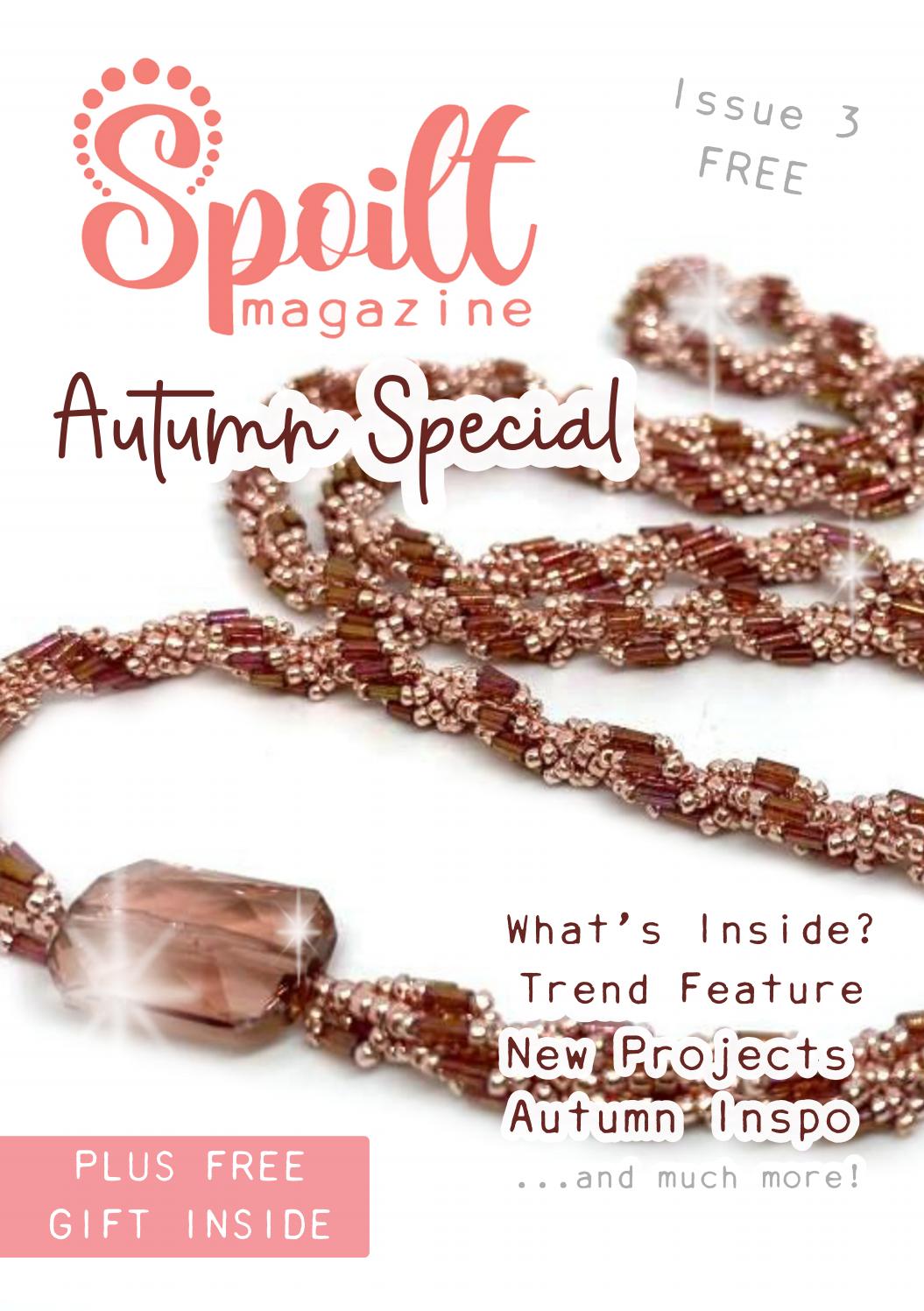 Spoilt Magazine - Issue #3 by spoiltrottenbeads - Issuu