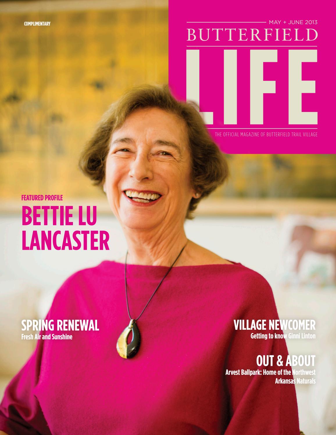 Butterfield LIFE May + June 2013 by Butterfield Trail Village - Issuu