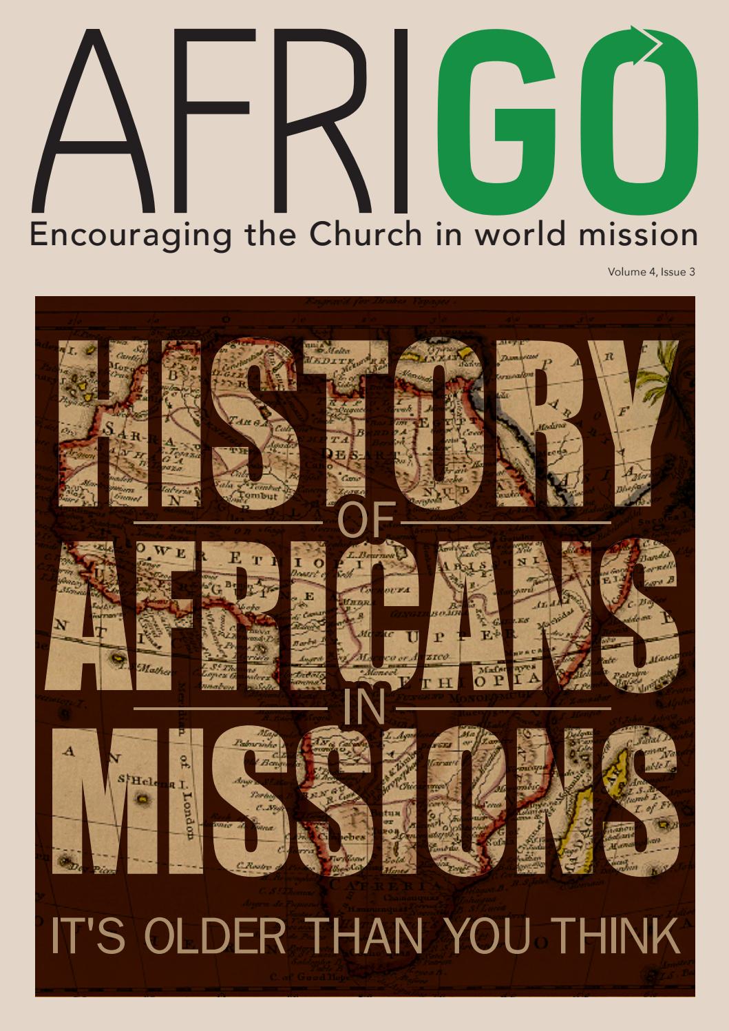 AfriGO - History of Africans in missions by AfriGOmissions - Issuu