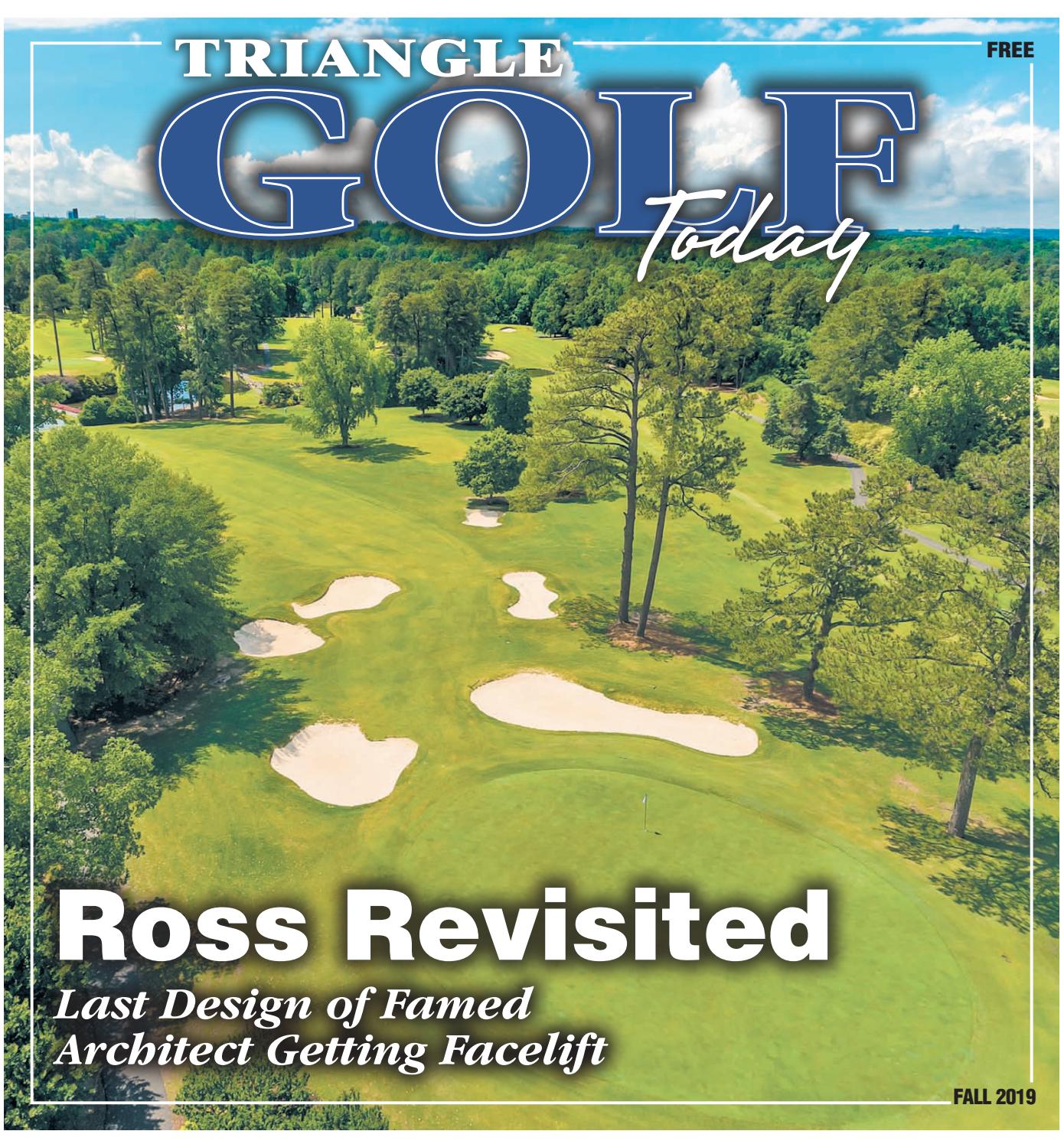 TRIANGLE Fall 2019 by Triad Golf Magazine - Issuu