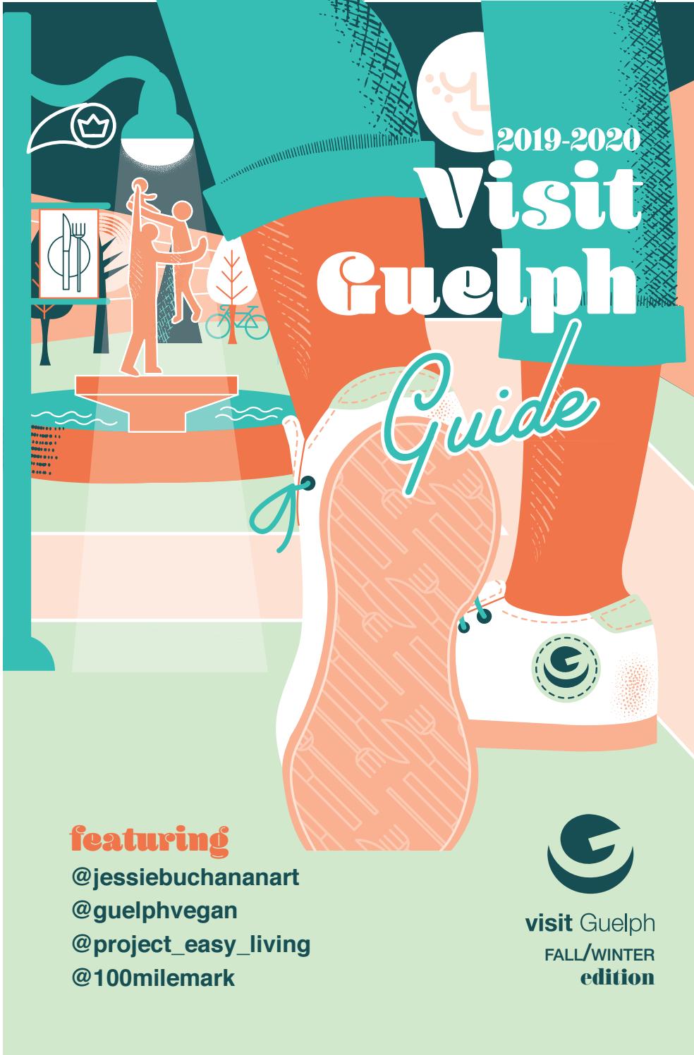 2019 Visit Guelph Fall Winter Guide by Guelph Tourism Services - Issuu