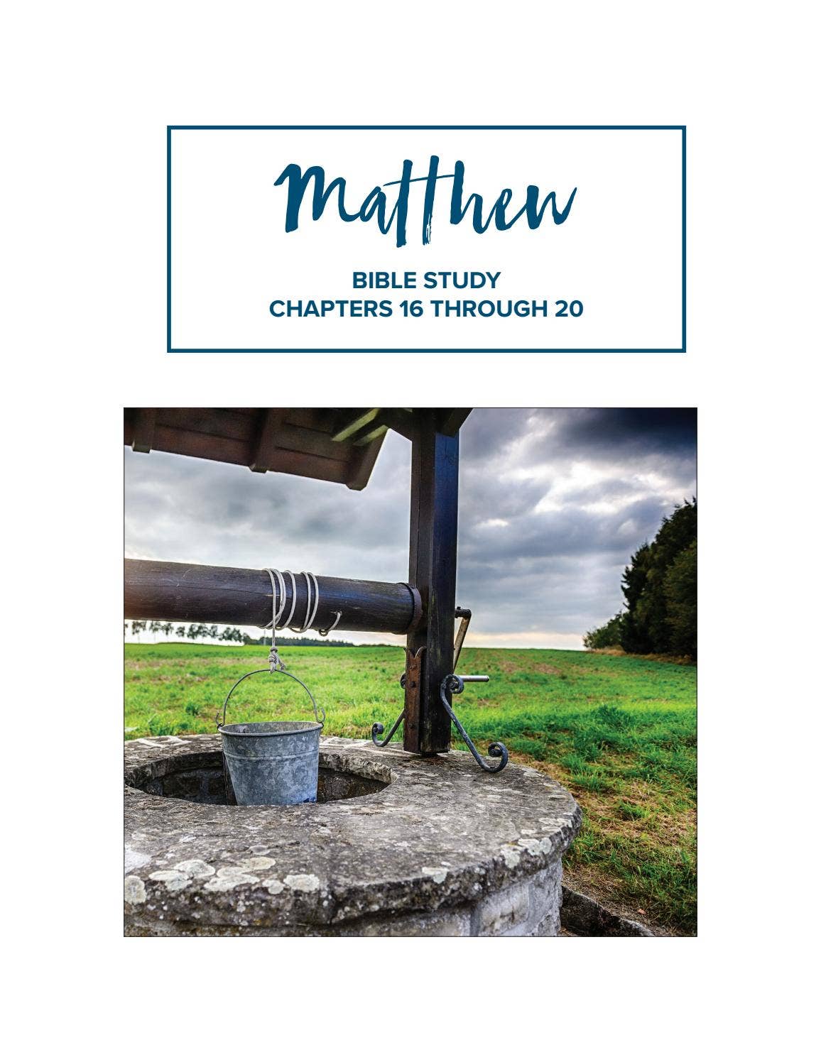 Matthew Study Guide chapters 16 through 20 by sjvan - Issuu