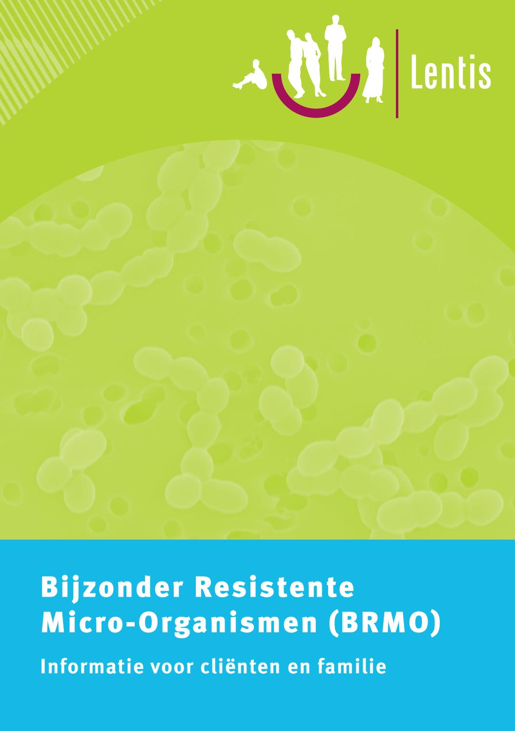 Bijzonder Resistente Micro-Organismen (BRMO) by Lentis - Issuu