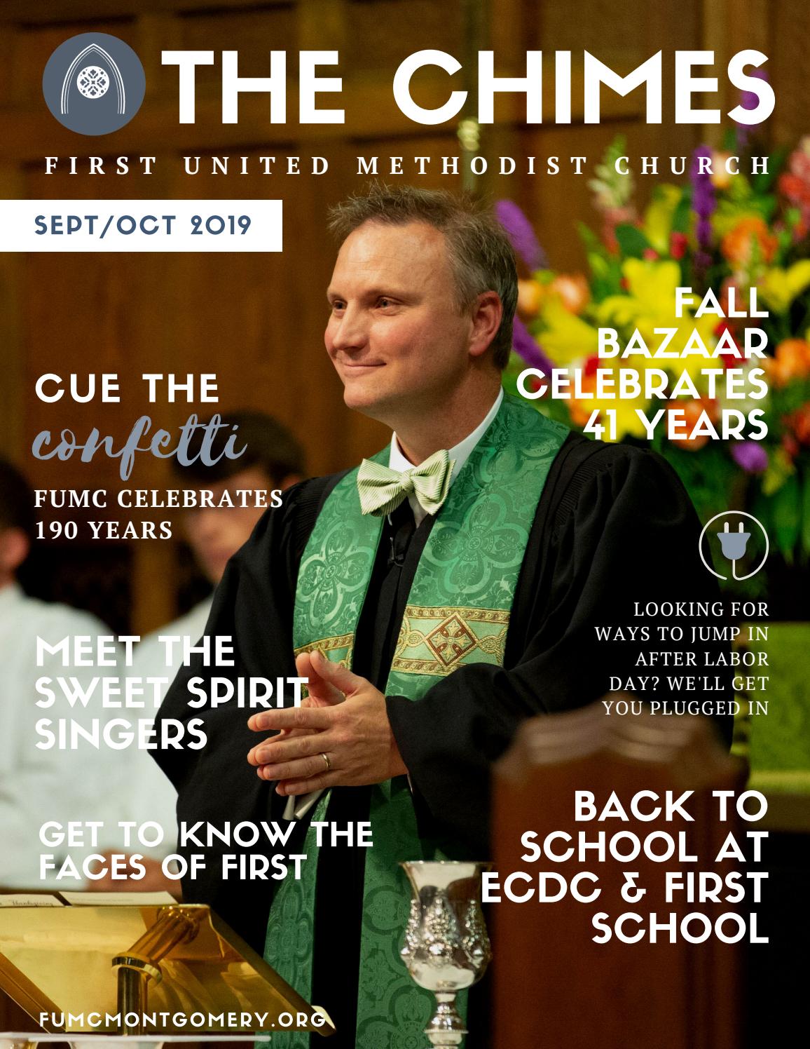 The Chimes Magazine - Sept/Oct 2019 by fumcmontgomery - Issuu