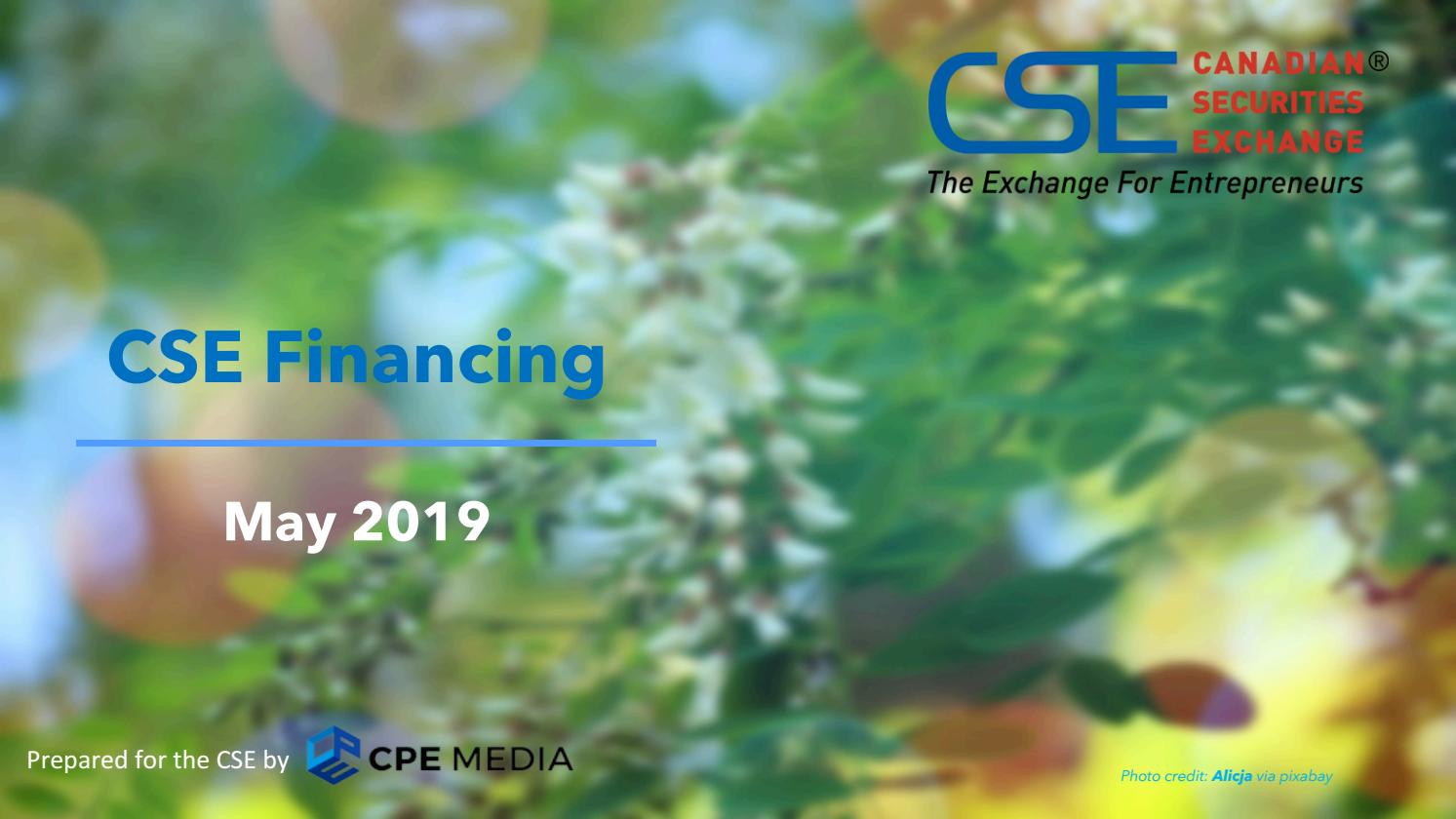 CSE Financing Report - May 2019 by Canadian Securities Exchange - Issuu